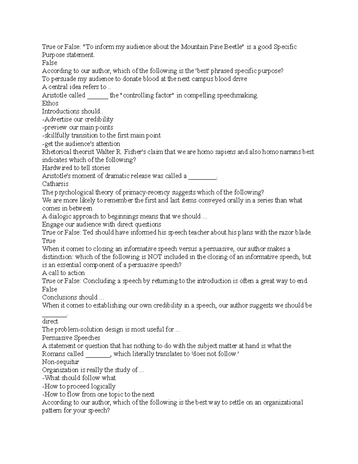 True or False - SPC 2608 - True or False: "To inform my audience about ...