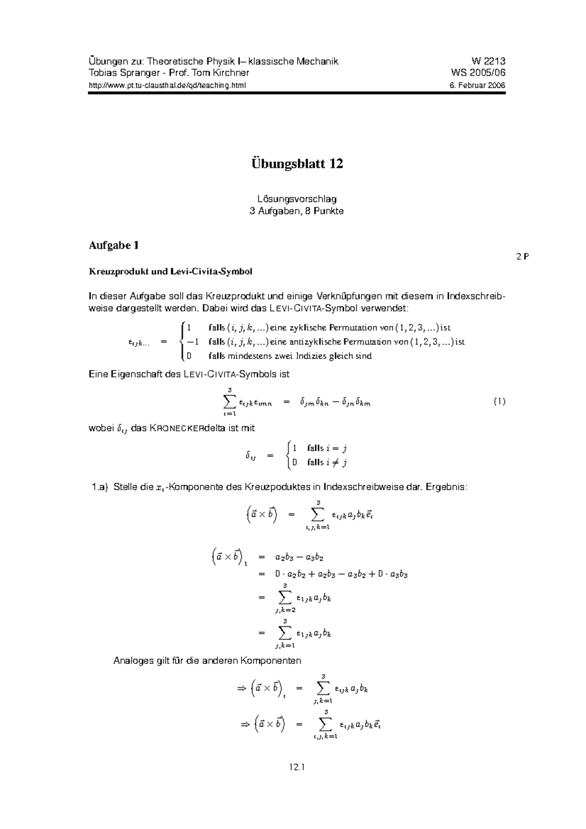 Loesung 12 - Exercise Levi-civita - Übungen zu: Theoretische Physik I– klassische Mechanik W ...