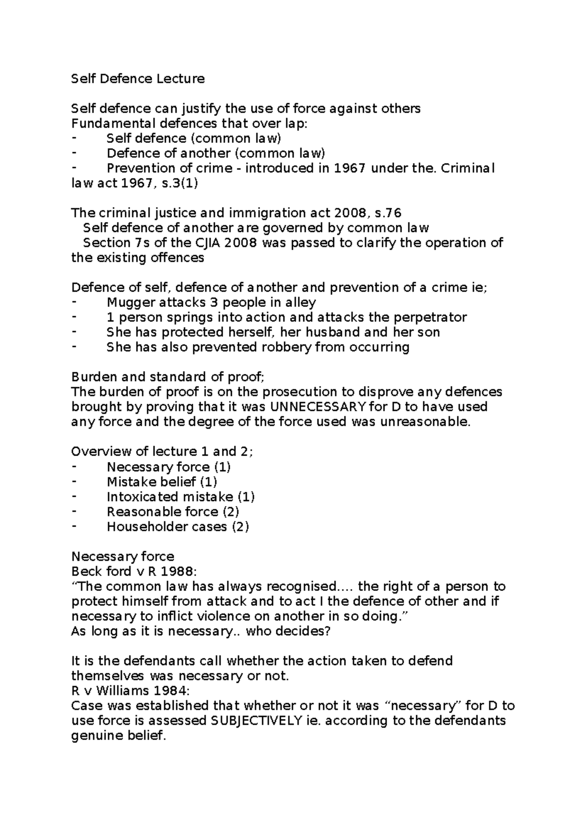 Self Defence - Criminal law act 1967, s(1) The criminal justice and ...
