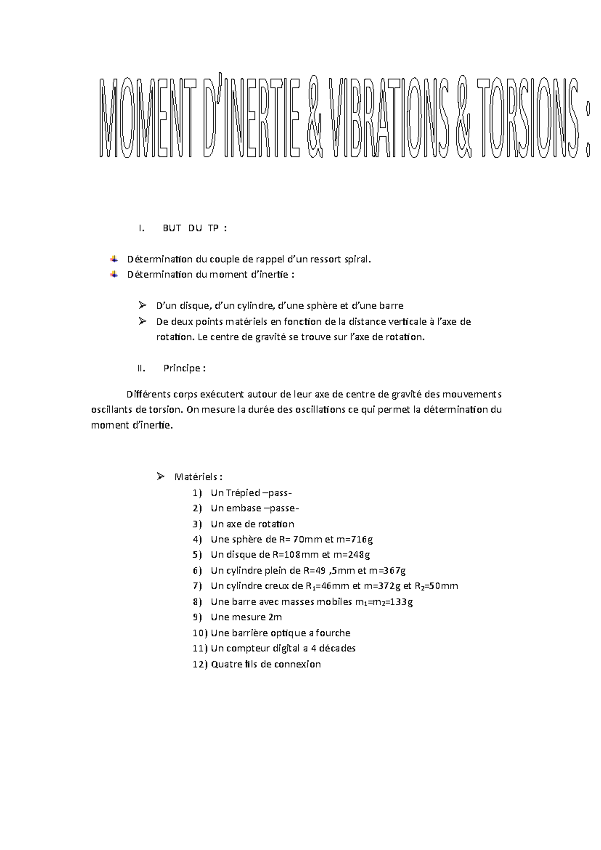 Moment D' Inertie ET Vibrations DE Torsionsnn - I. BUT DU TP : Détermination du couple de rappel ...