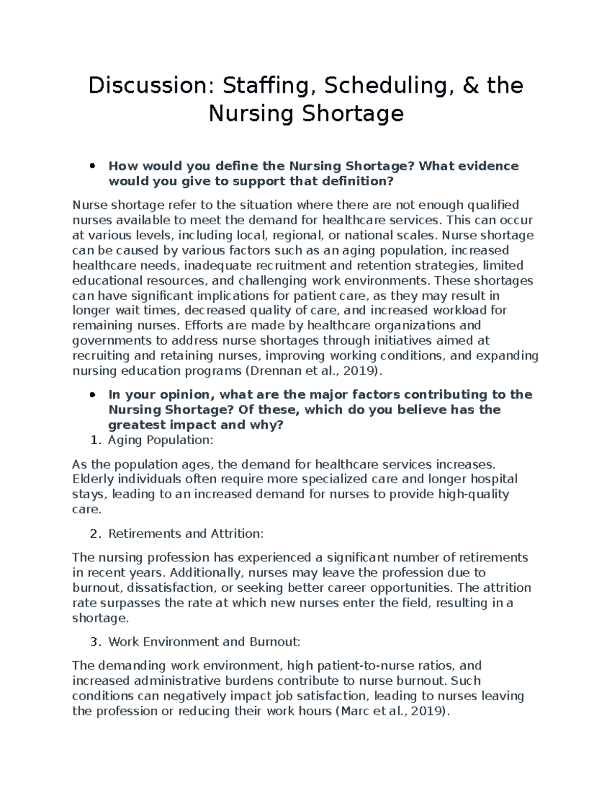 Discussion Staffing, Scheduling, & the Nursing Shortage - This can ...