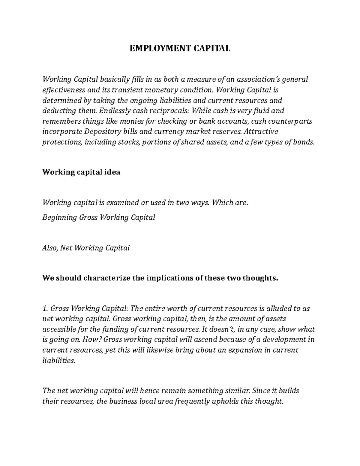 Employment Capital - EMPLOYMENT CAPITAL Working Capital basically fills ...