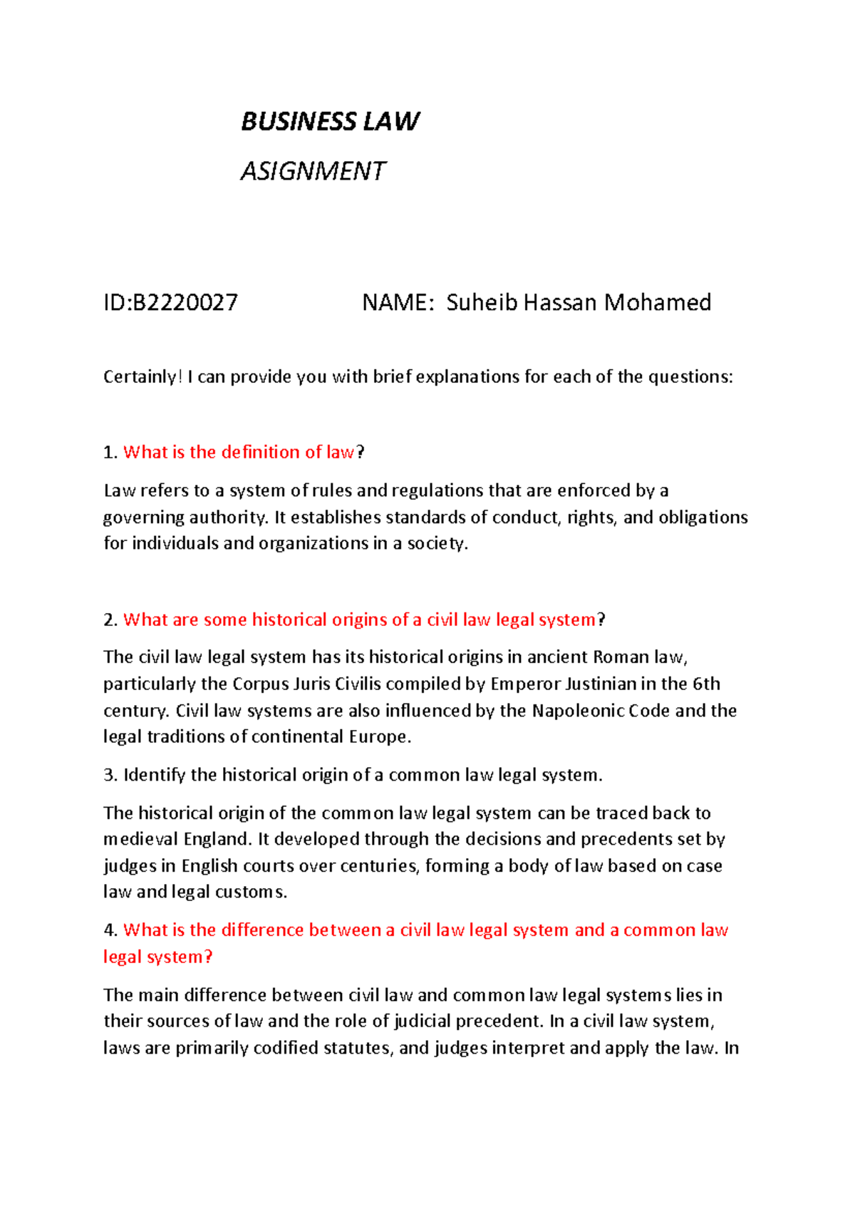 Business law Asignment - BUSINESS LAW ASIGNMENT ID:B 2220027 NAME: Suheib Hassan Mohamed ...