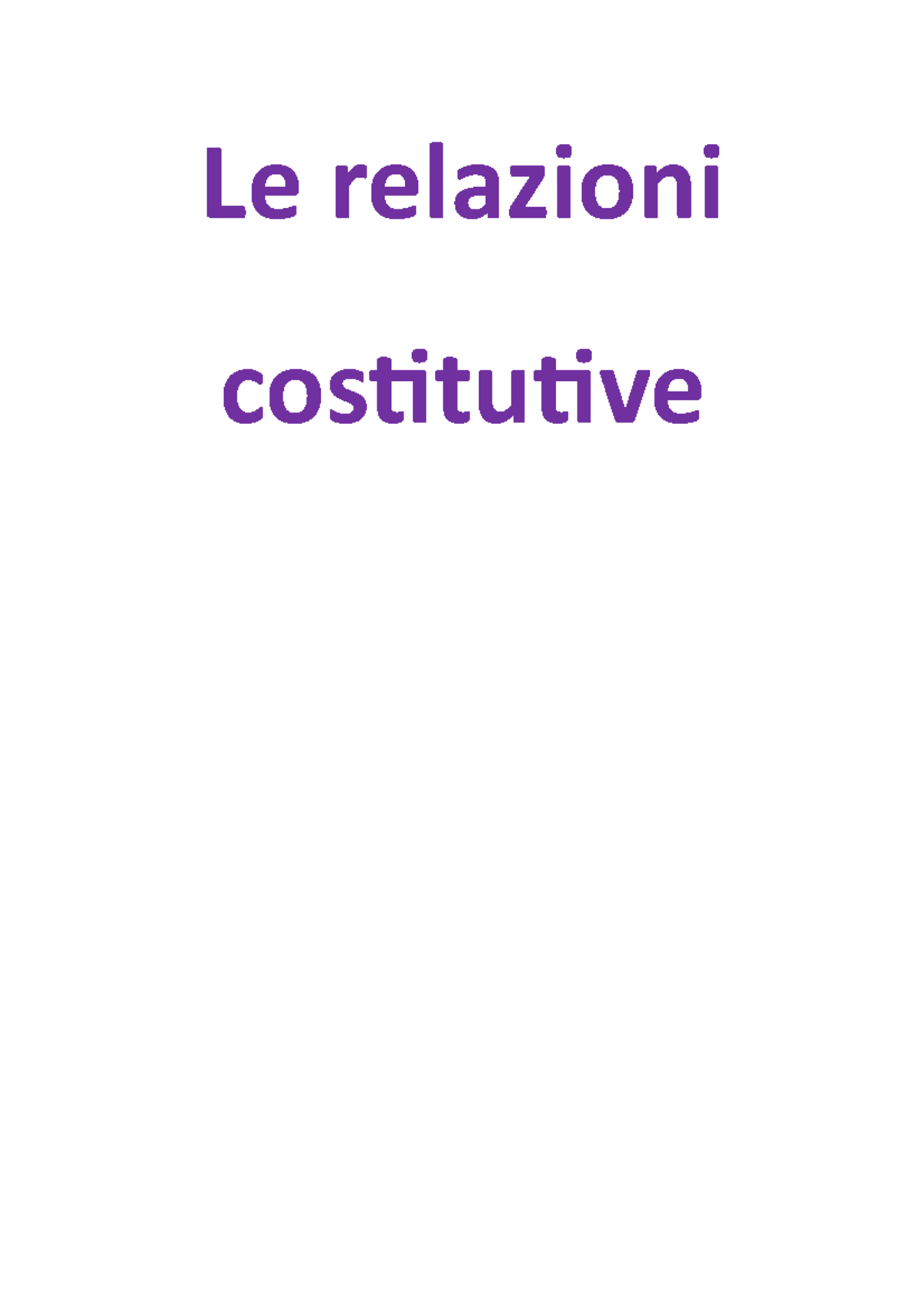 Le relazioni costitutive - Le relazioni costitutive Le relazioni ...