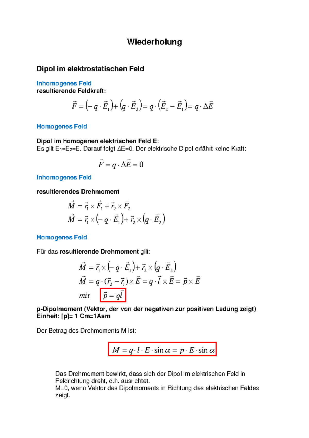 Skript Physik Teil 3 - Wiederholung Dipol im elektrostatischen Feld Inhomogenes Feld ...