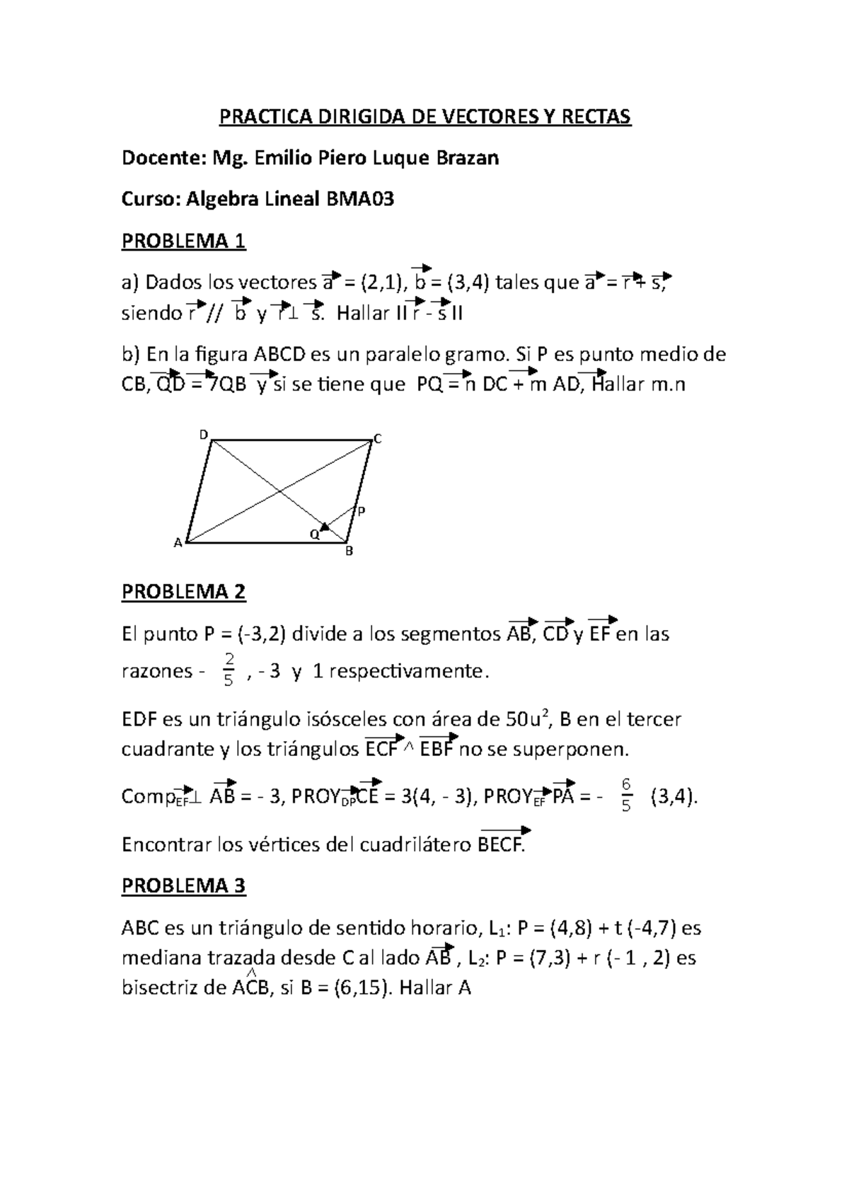 Primera Practica Dirigida DE Vectores Y Rectas 2021-II - Algebra Lineal - UNI - Studocu
