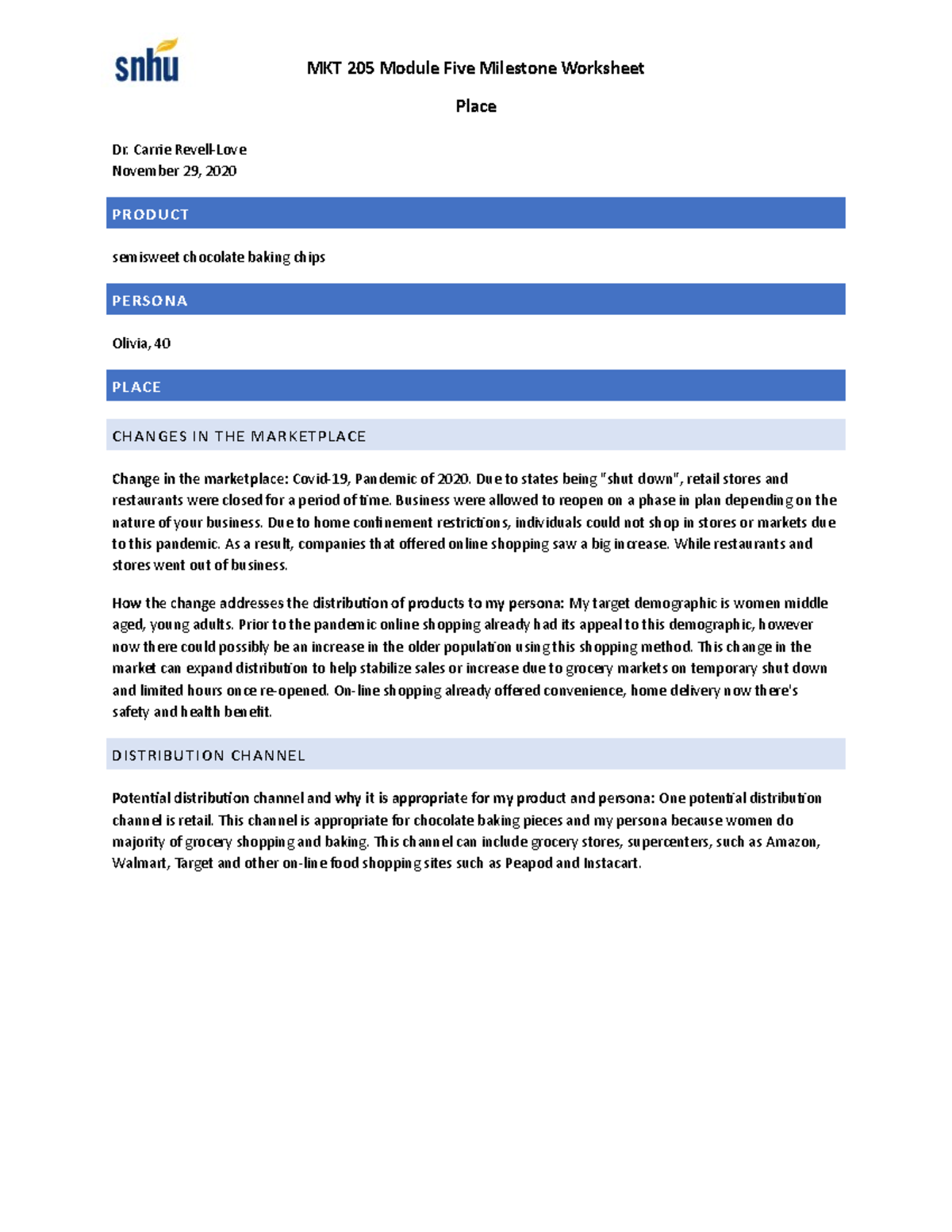 MKT205 Module Five Milestone - Carrie Revell-Love November 29, 2020 ...