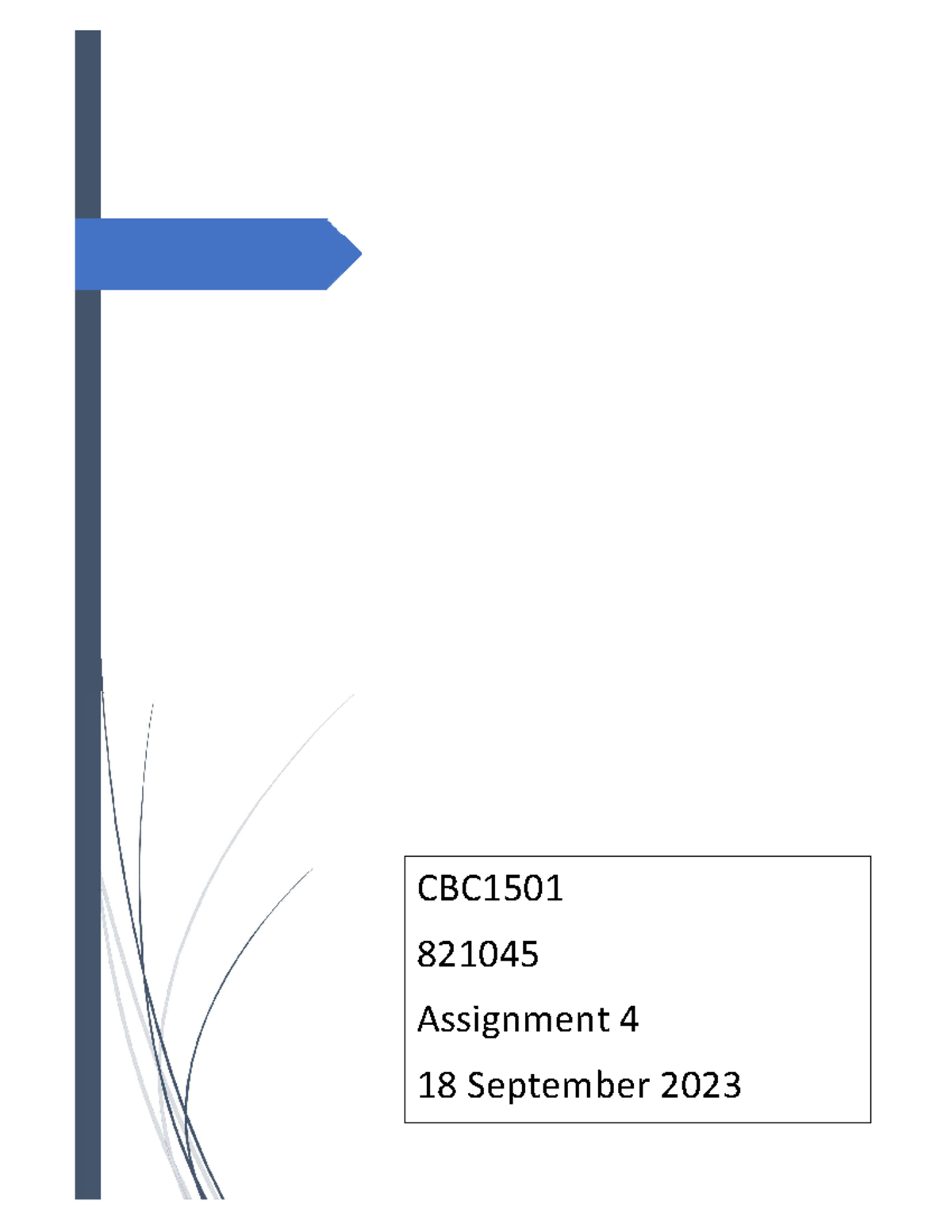 CBC150 1 - Assigment 4 - PDF of typed assignment - CBC Assignment 18 September DECLARATION OF ...