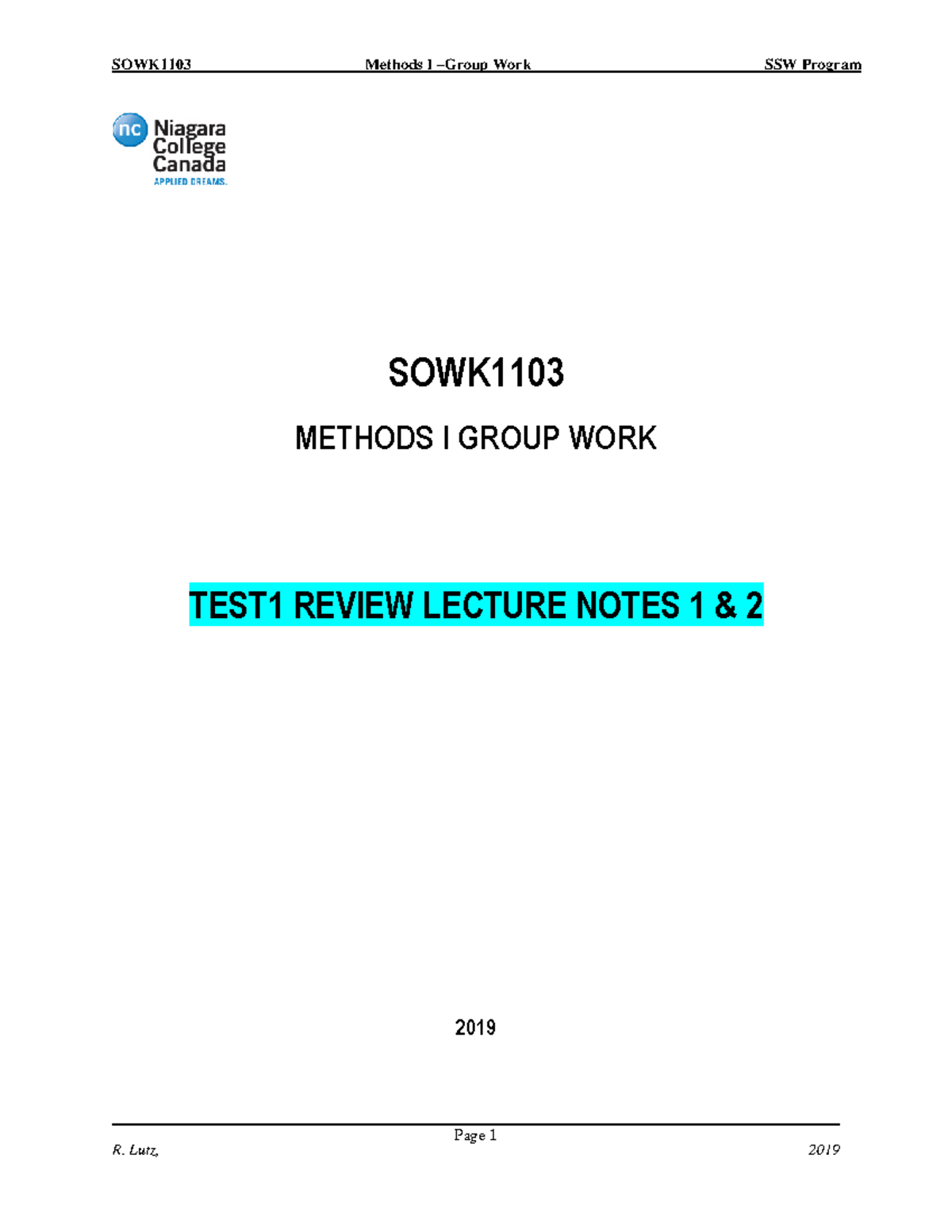 TEST 1 SOWK 1103 Review Study Notes 2019 - METHODS I GROUP WORK - Page ...