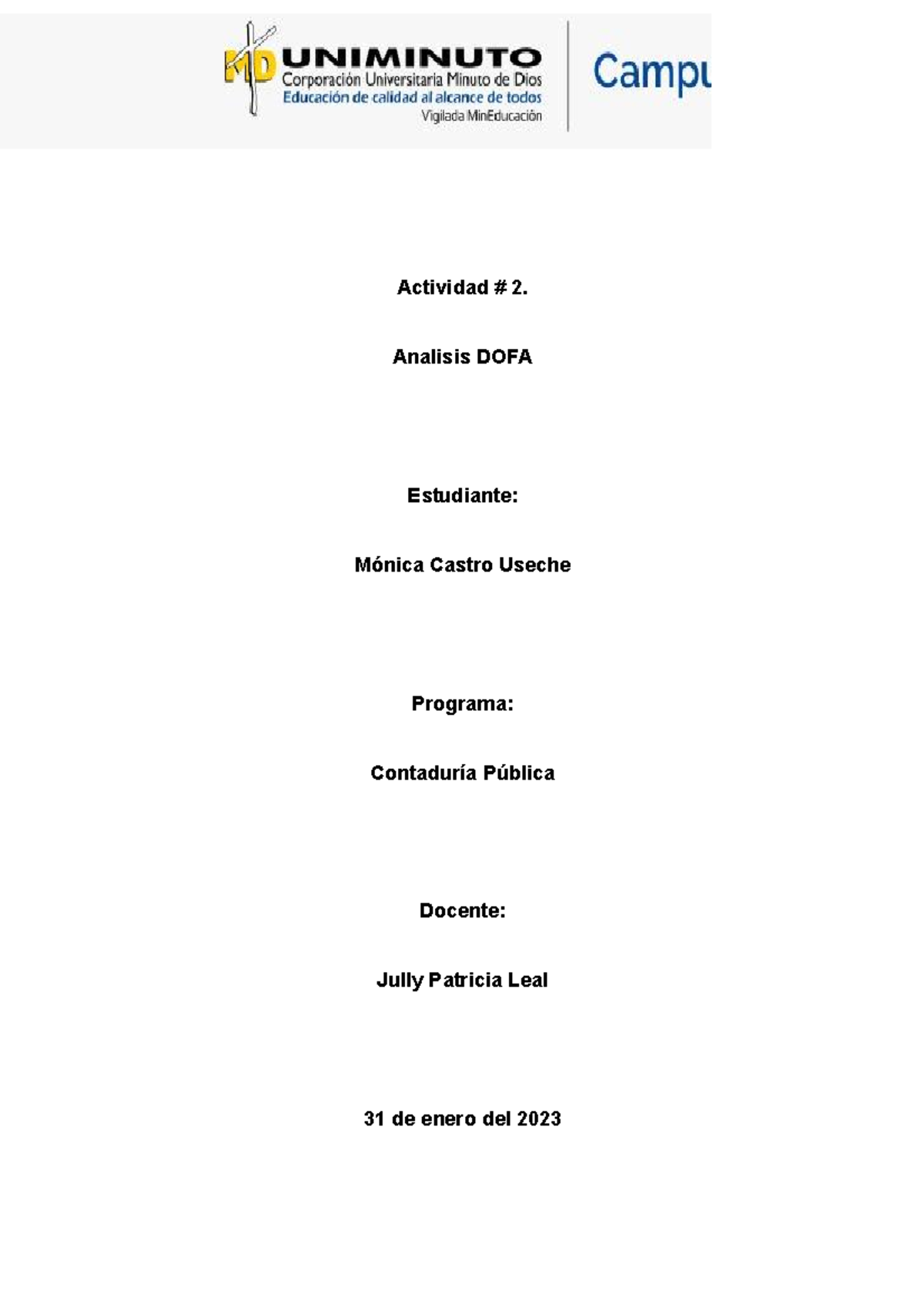 DOFA Proyecto DE VIDA Actividad 2 - Actividad # 2. Analisis DOFA ...