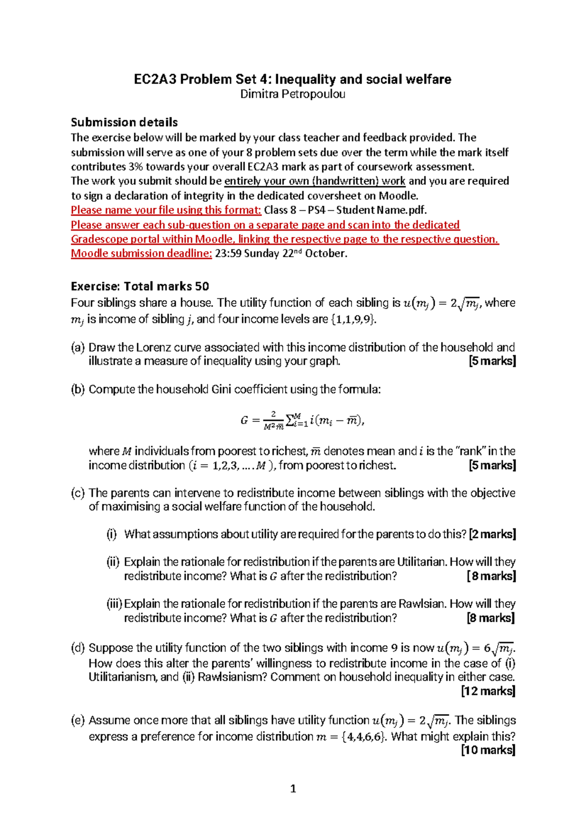 Problem Set 4 - SHEET - 1 EC2A3 Problem Set 4 : Inequality and social welfare Dimitra ...