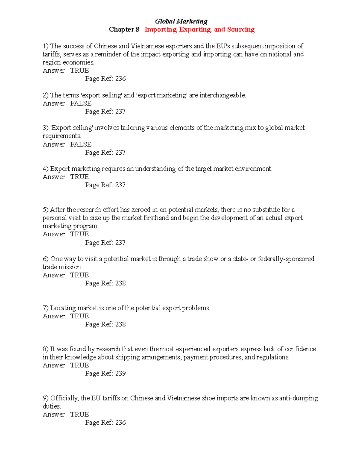 Ch08 Importing Exporting and Sourcing Test - Global Marketing Chapter 8 ...