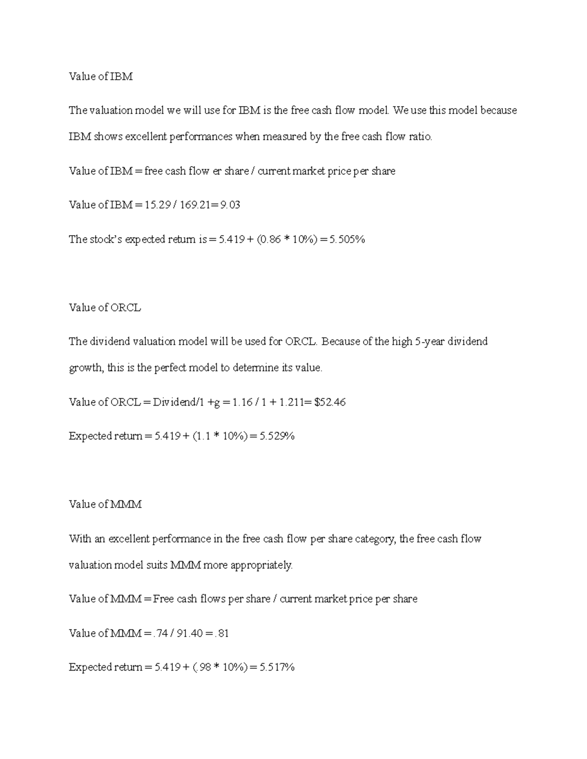 FIN 340 5-1 Milestone 2 - Value of IBM The valuation model we will use ...
