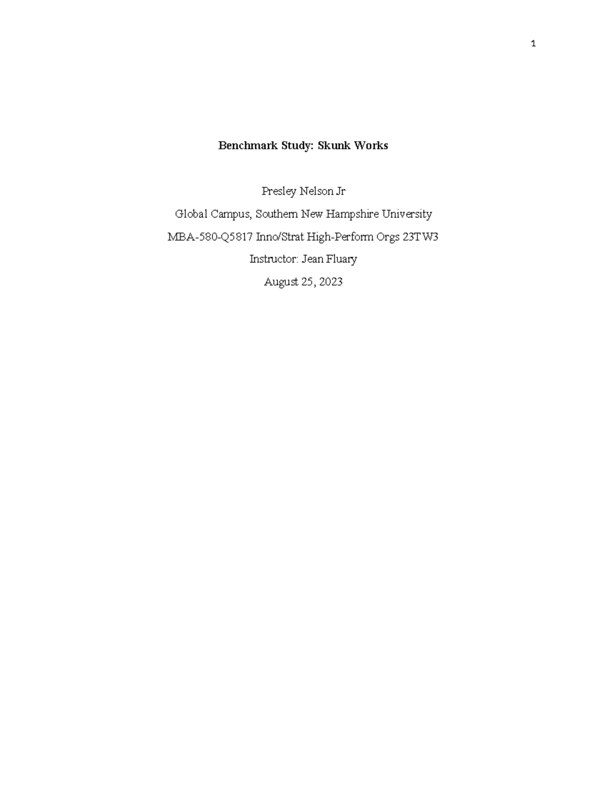 Benchmark Study Shunk Works - Benchmark Study: Skunk Works Presley ...