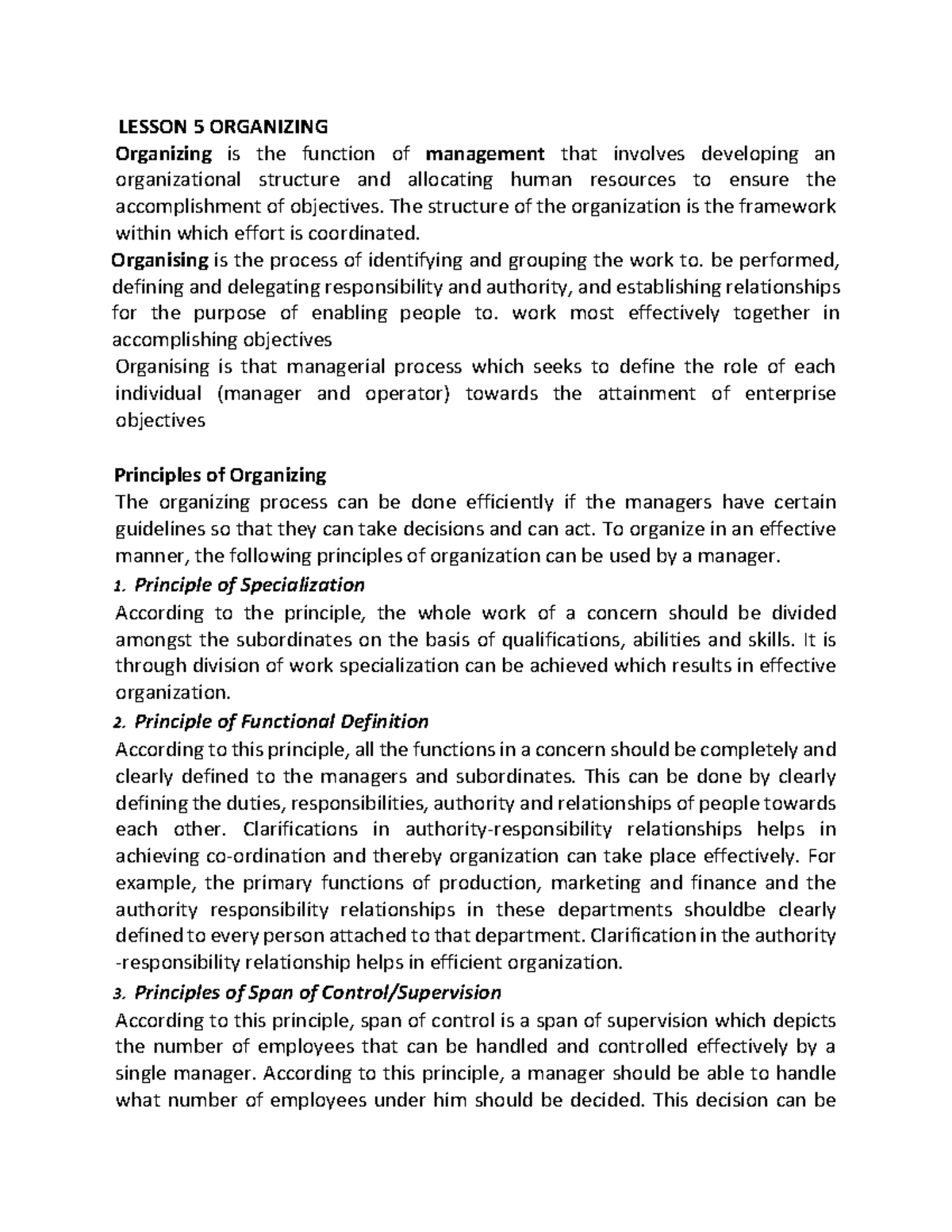 PRICIPLES OF MANAGEMENT - LESSON 5 ORGANIZING Organizing is the ...