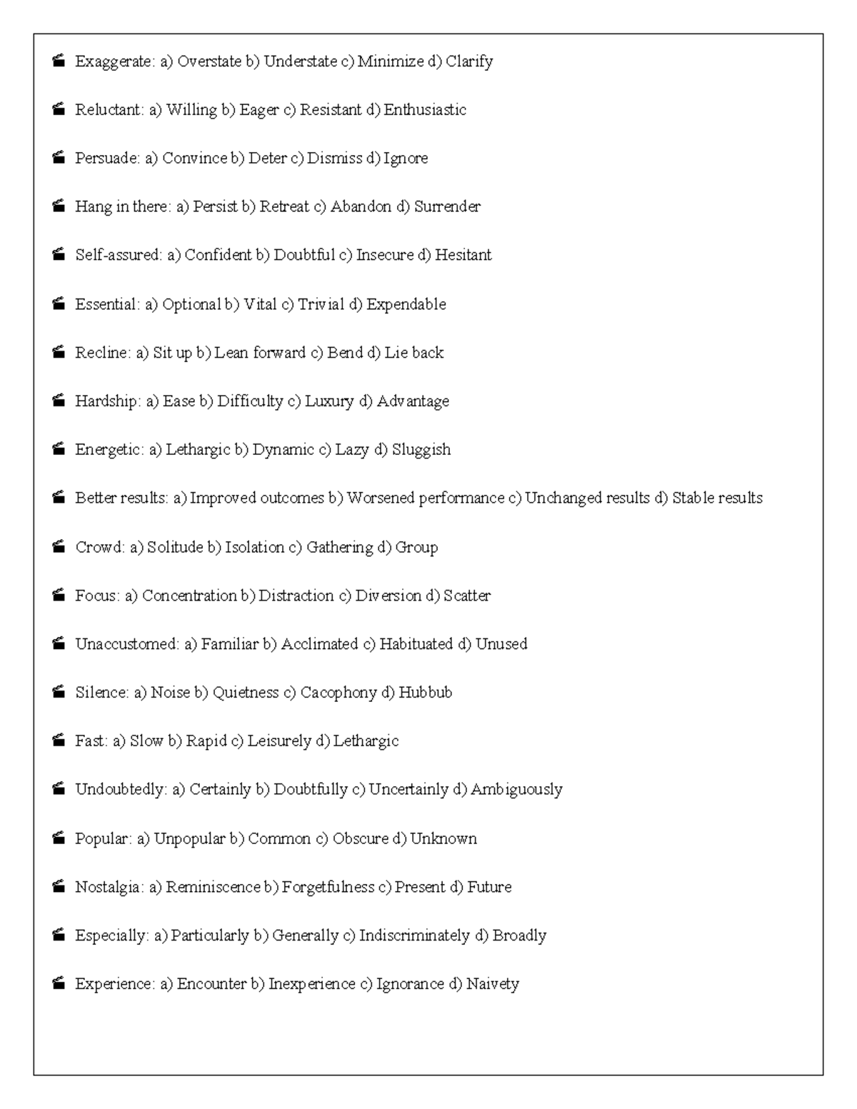 Dr. heideger questions - Exaggerate: a) Overstate b) Understate c ...