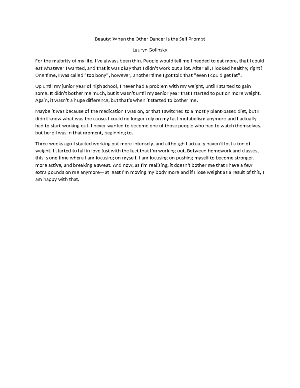 Beauty When the Other Dancer is the Self Prompt - People would tell me ...