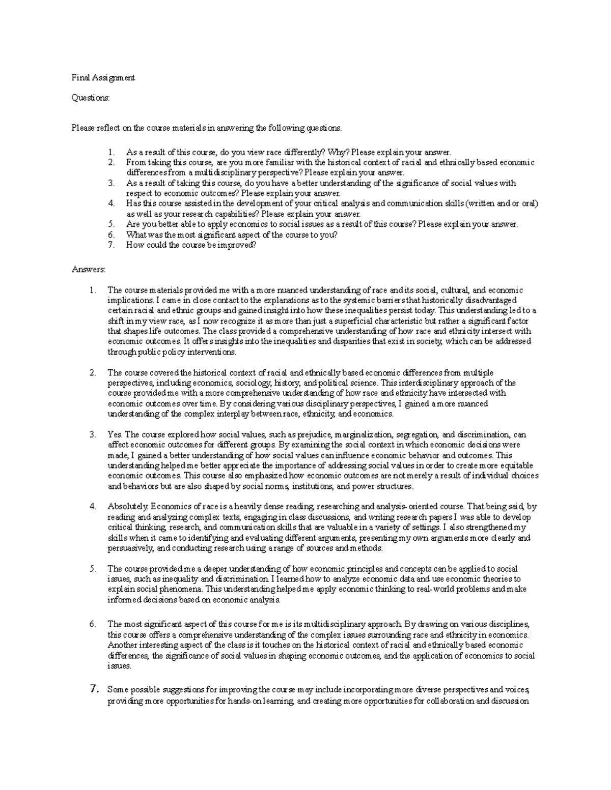 Final Assignment - Final Assignment Questions: Please reflect on the ...