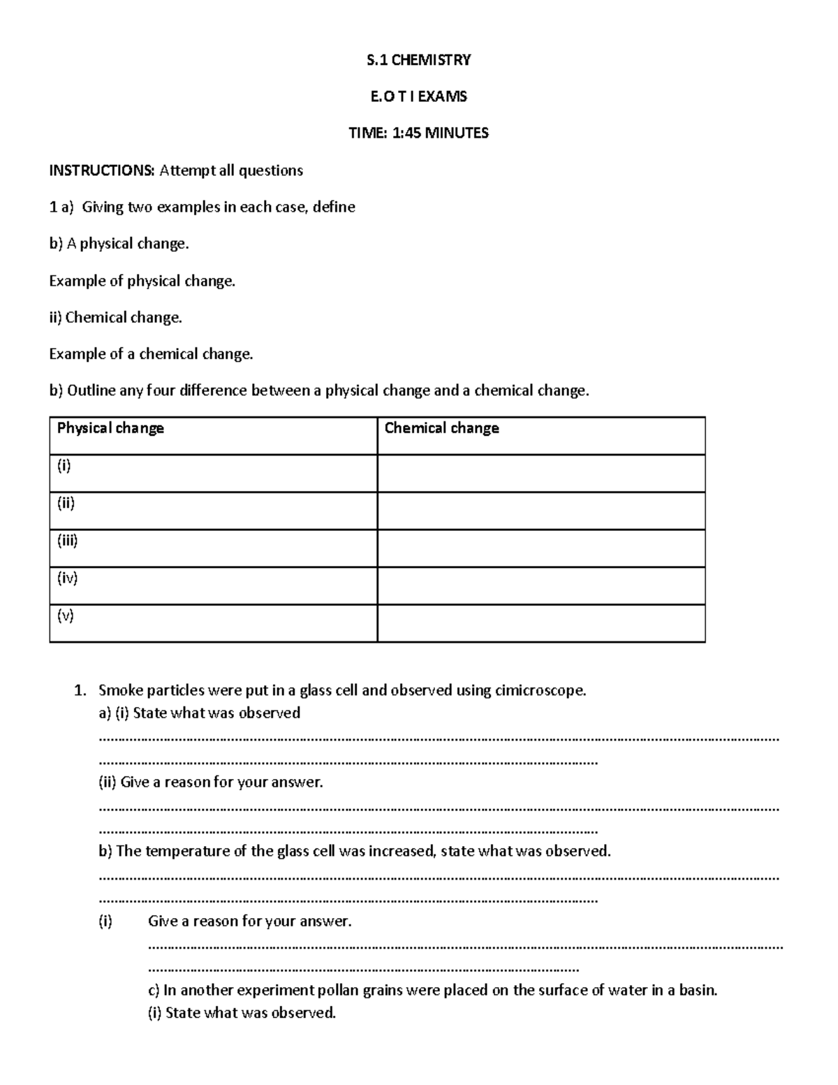 S1 Chemistry END OF TERM 1 Exams - S CHEMISTRY E T I EXAMS TIME: 1:45 ...