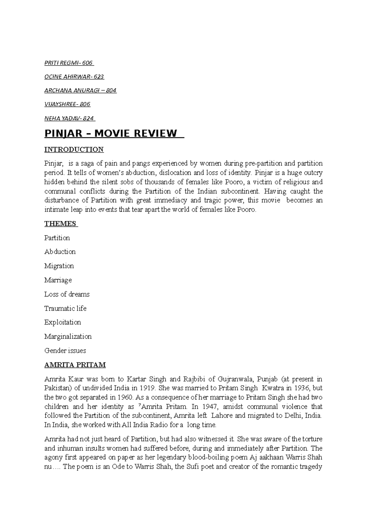 Pinjar movie review - PRITI REGMI- 606 OCINE AHIRWAR- 623 ARCHANA ...