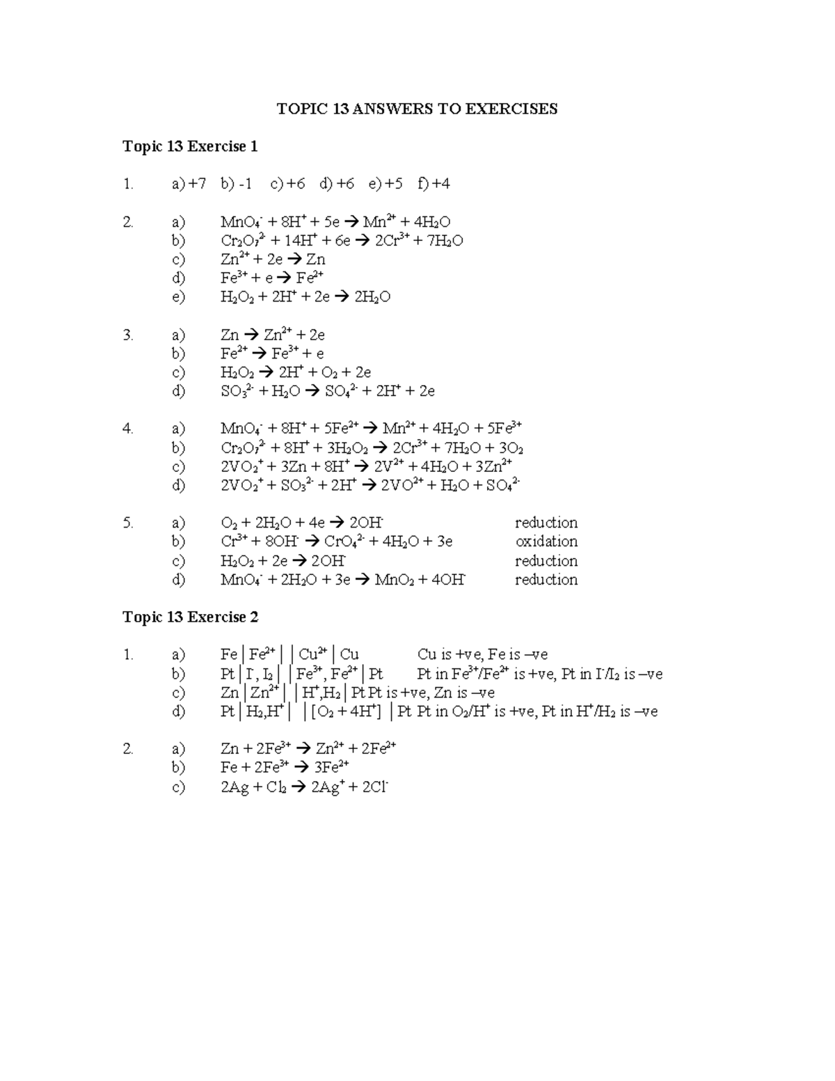Topic 13 answers to exercises - TOPIC 13 ANSWERS TO EXERCISES Topic 13 Exercise 1 a) +7 b) -1 c ...