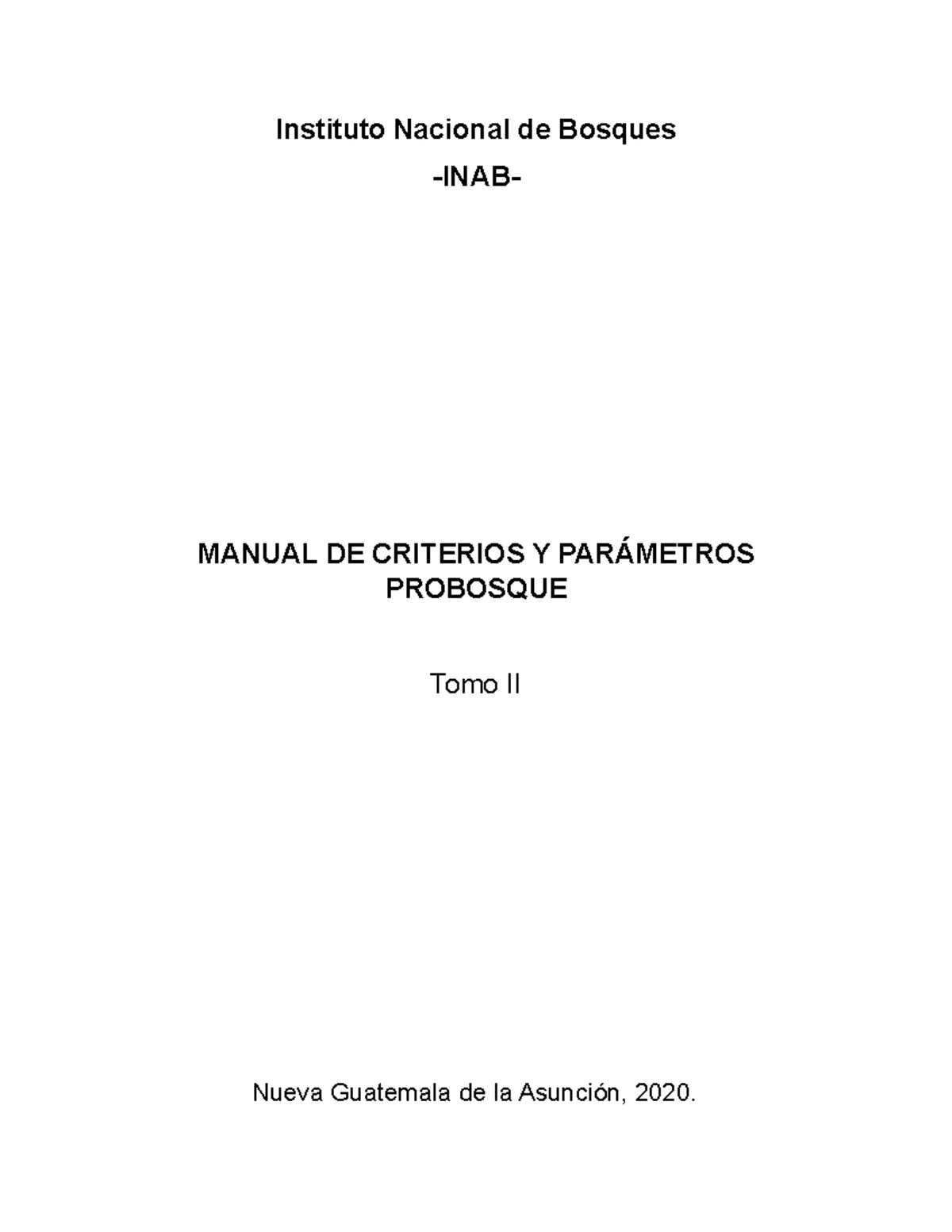 Tomo II Formatos para Planes de Manejo Forestal - Instituto Nacional de ...