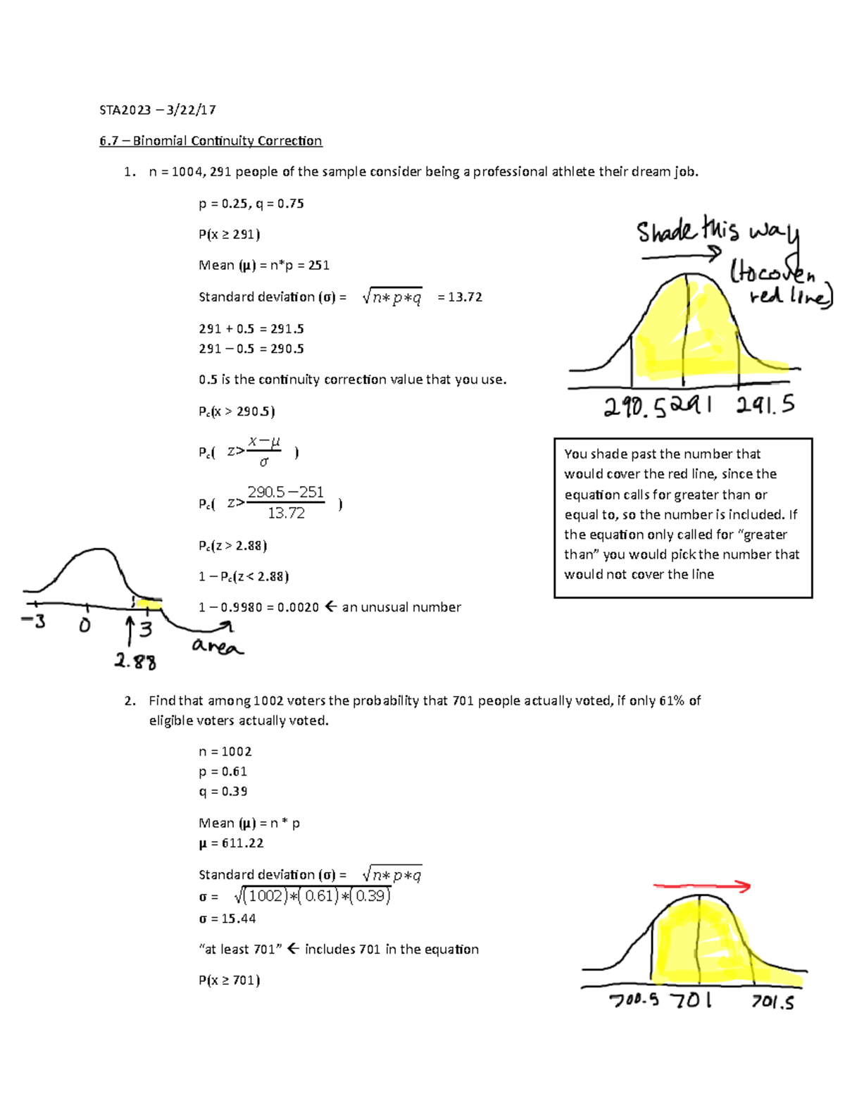 6-7 7-2 binomial continuity correction confidence intervals - STA2023 ...