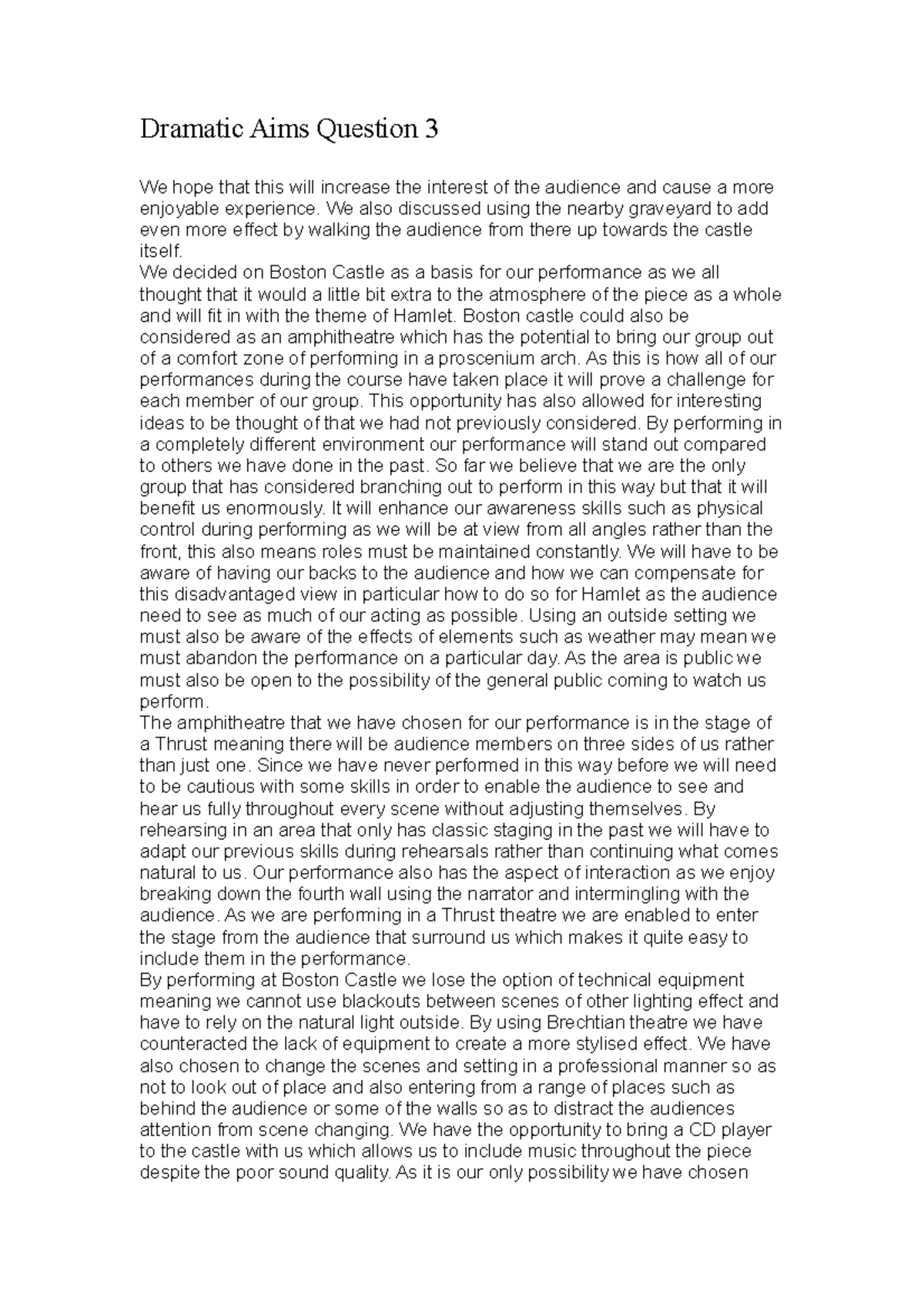 Dramatic Aims Question 3 - We also discussed using the nearby graveyard ...