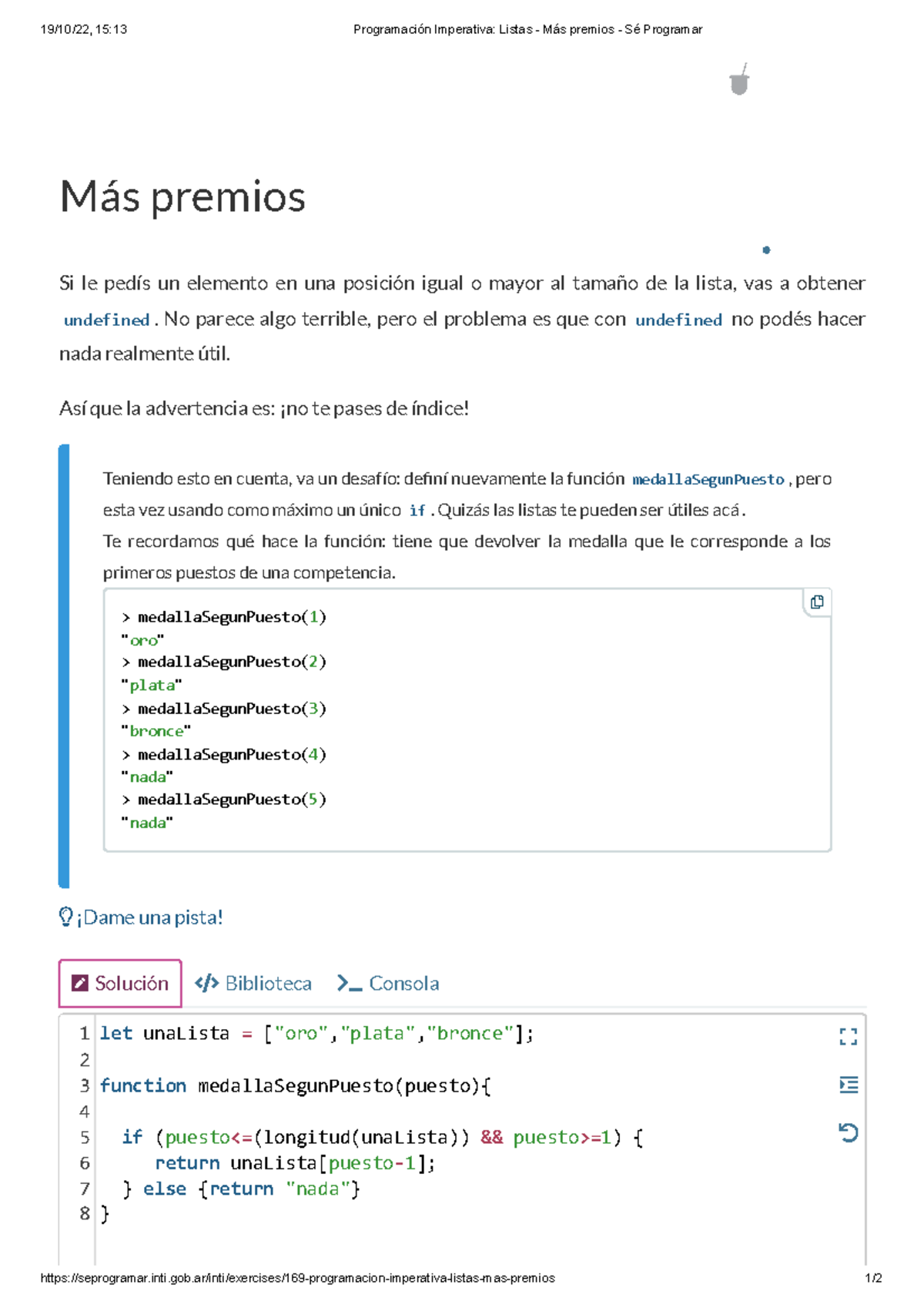 Programación Imperativa Listas 011 - Más premios - Sé Programar - 19/10/22, 15:13 Programación ...