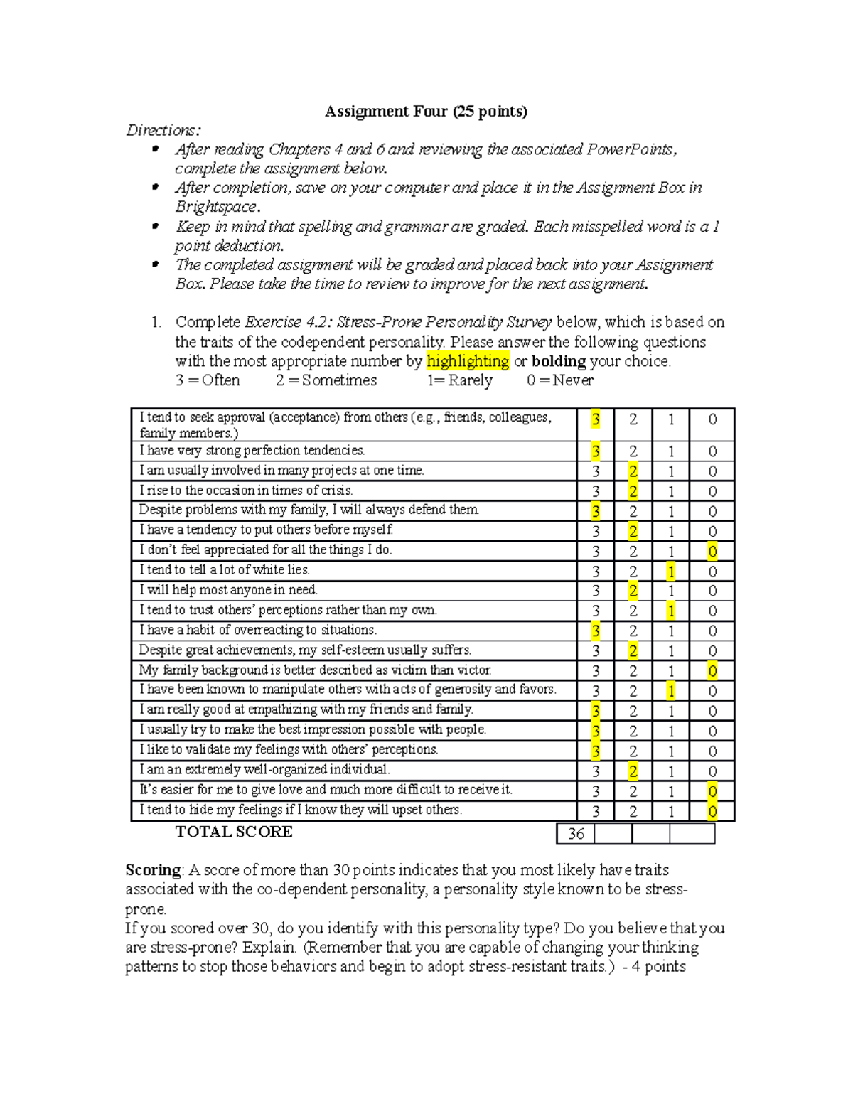Assignment Four - After completion, save on your computer and place it ...