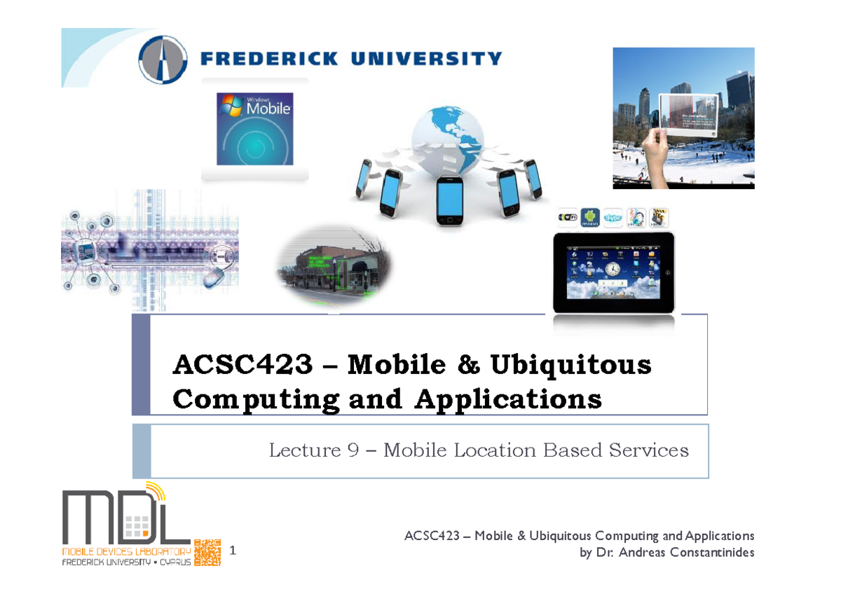 Lecture 9 - Mobile Location Based Services - ACSC423 – Mobile & Ubiquitous Computing and - Studocu