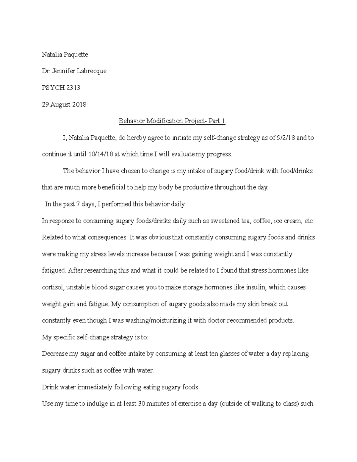 Behavior Modification Project Part 1 - Natalia Paquette Dr. Jennifer Labrecque PSYCH 2313 29 ...