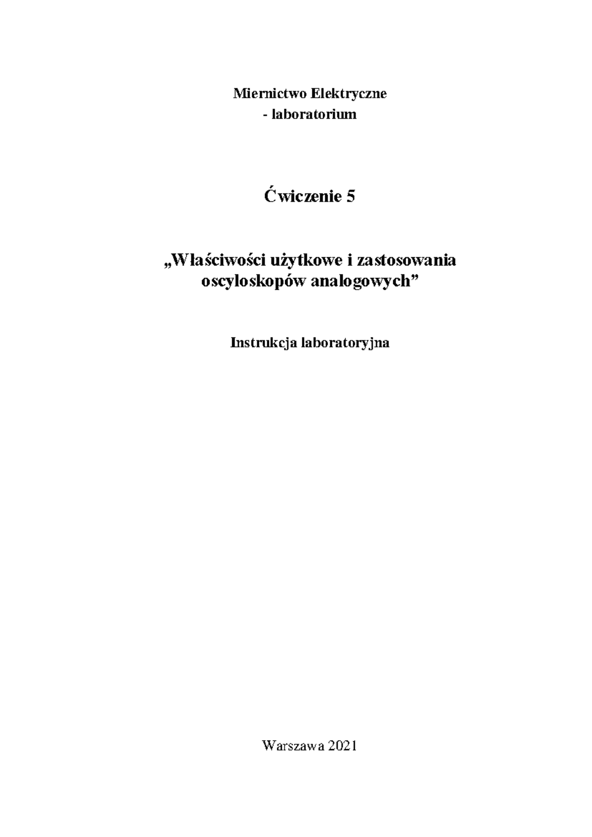 Lab MIE ćw 5 - xefeefefefe - Miernictwo Elektryczne - laboratorium ...
