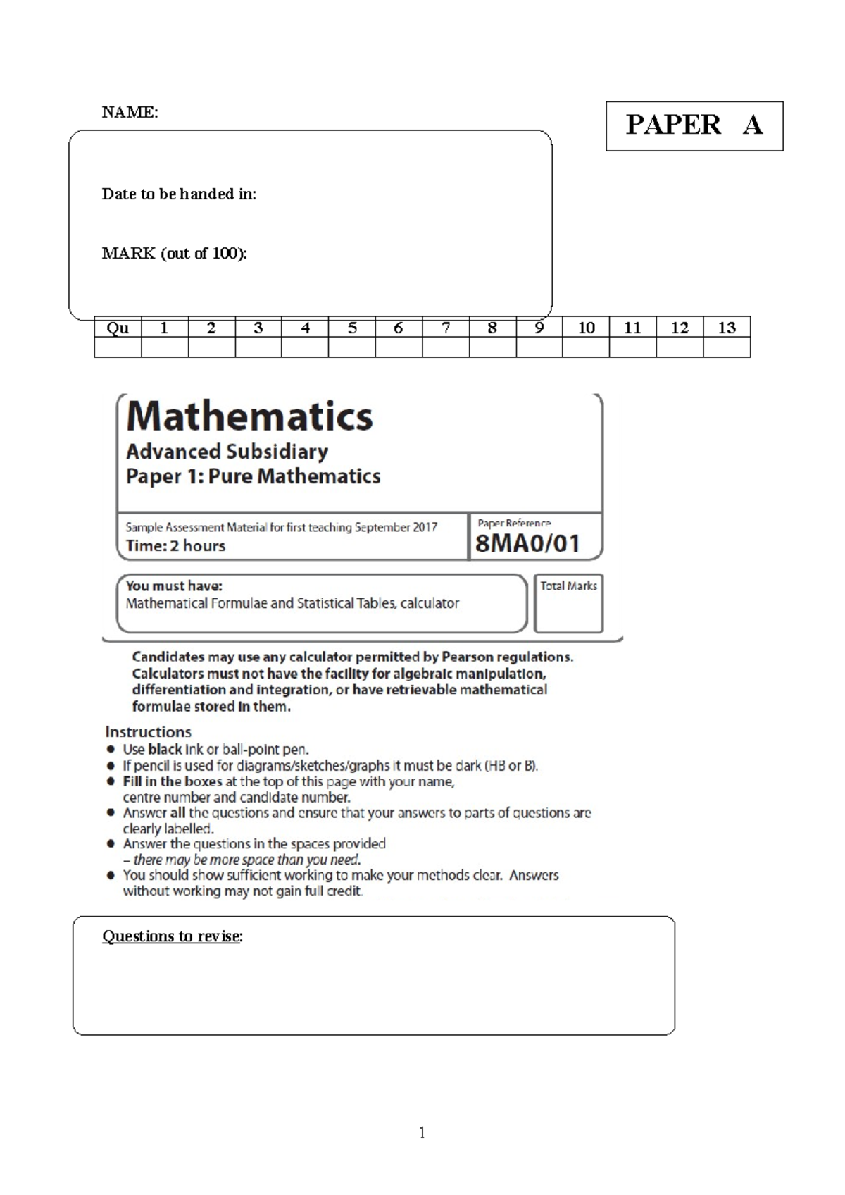 01 AS Pure Mathematics Practice Paper A - NAME: Date to be handed in ...