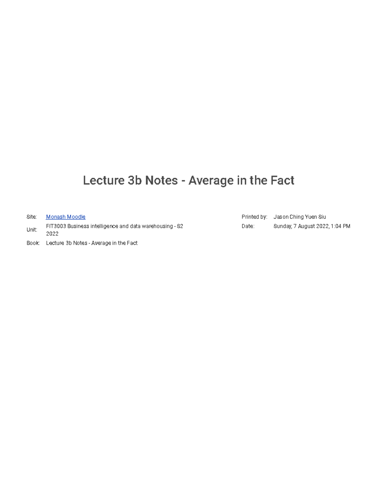 FIT3003-3b-Notes - Average in the Fact - Lecture 3b Notes - Average in ...