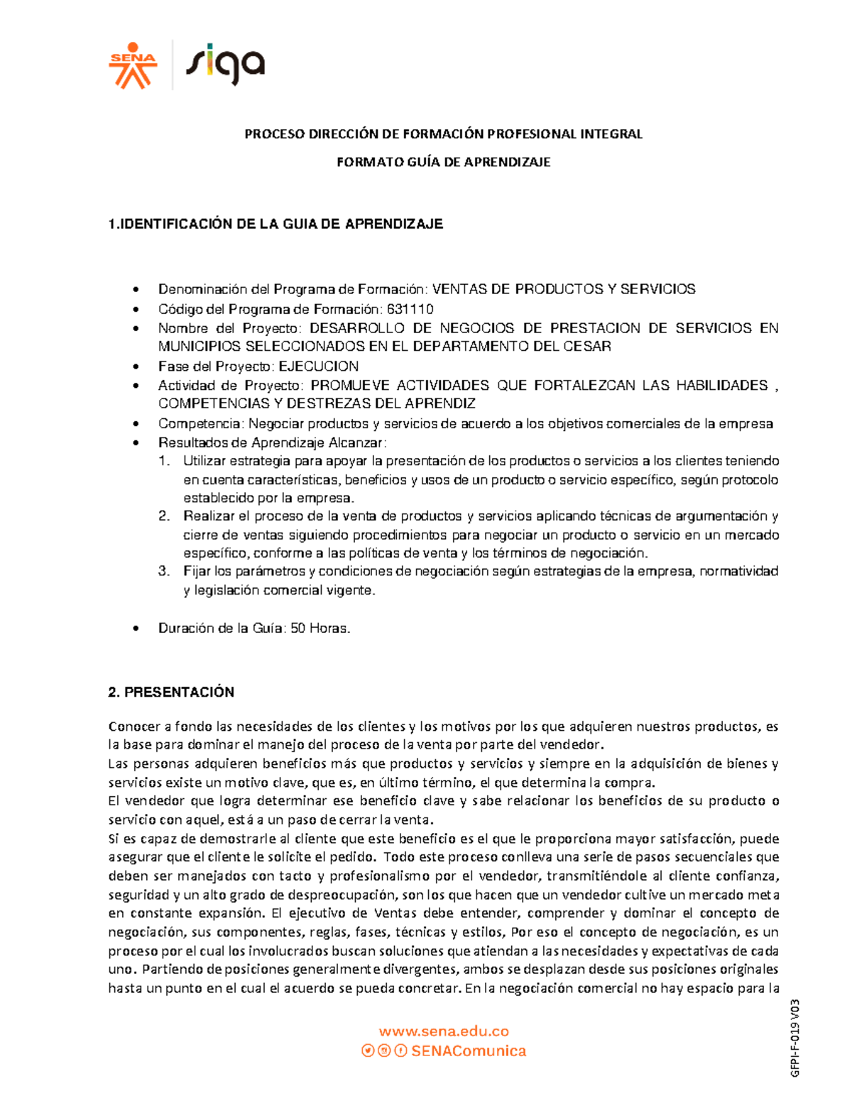 467417216 GFPI F 019 Formato - PROCESO DIRECCI”N DE FORMACI”N PROFESIONAL INTEGRAL FORMATO GUÕA ...
