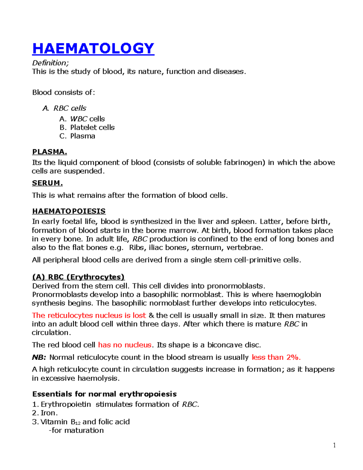Haematology-1 - good content - HAEMATOLOGY Definition; This is the ...