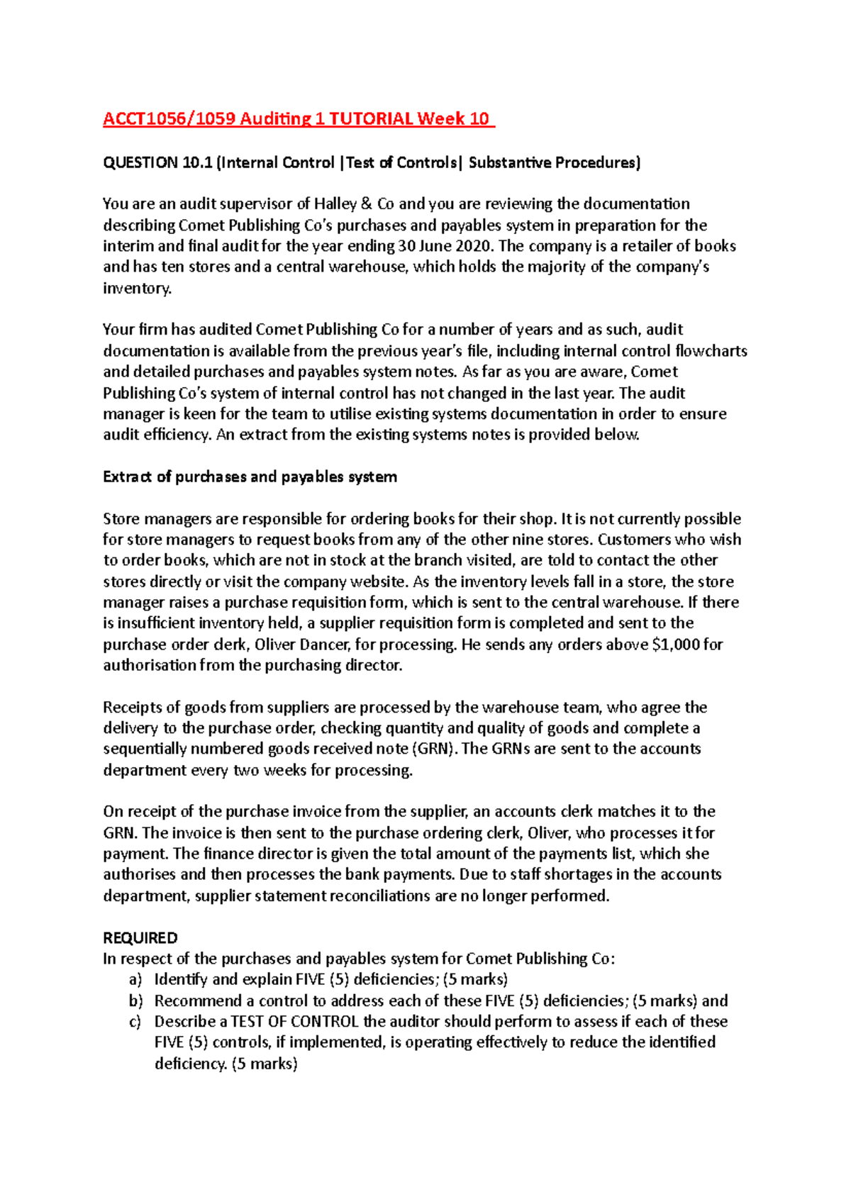Week 10 Comet Publishing Case Study - ACCT1056/1059 Auditing 1 TUTORIAL Week 10 QUESTION 10 ...