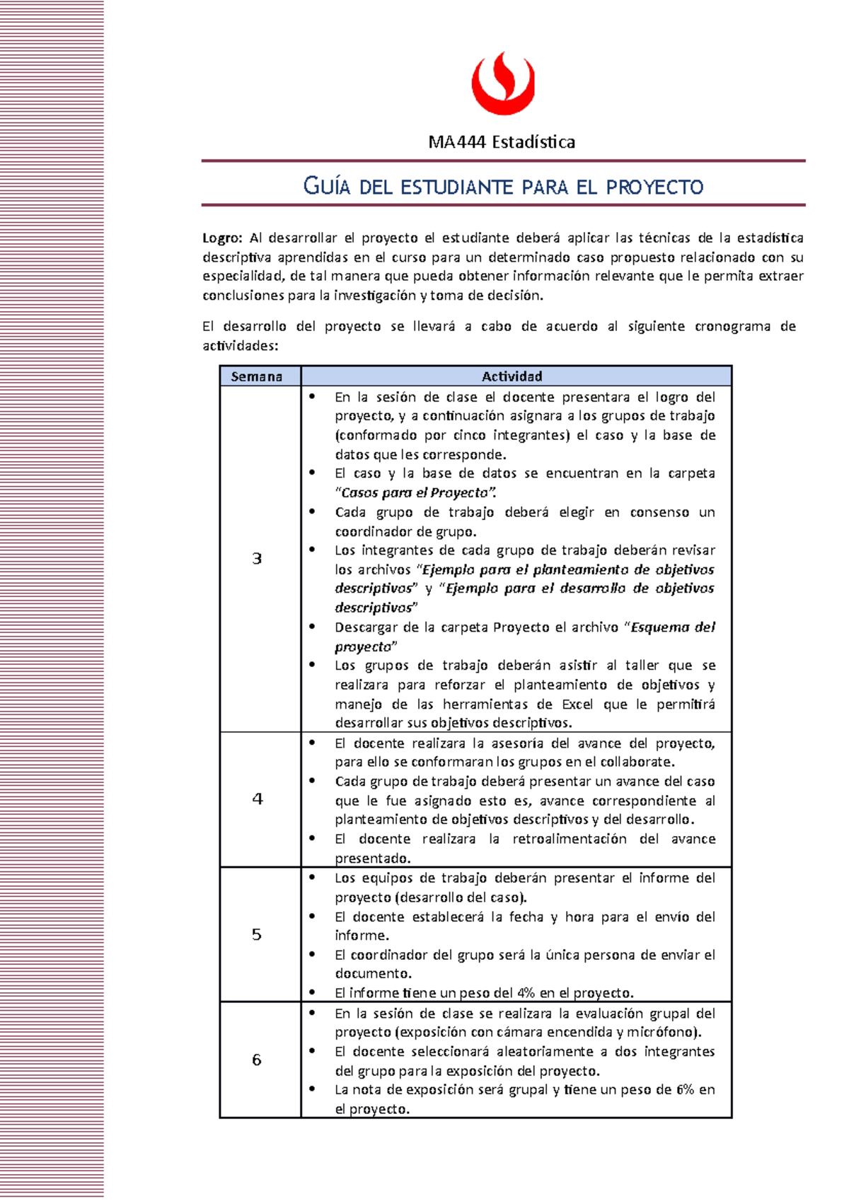 Proyecto Guia del estudiante - MA444 Estadística GUÍA DEL ESTUDIANTE ...