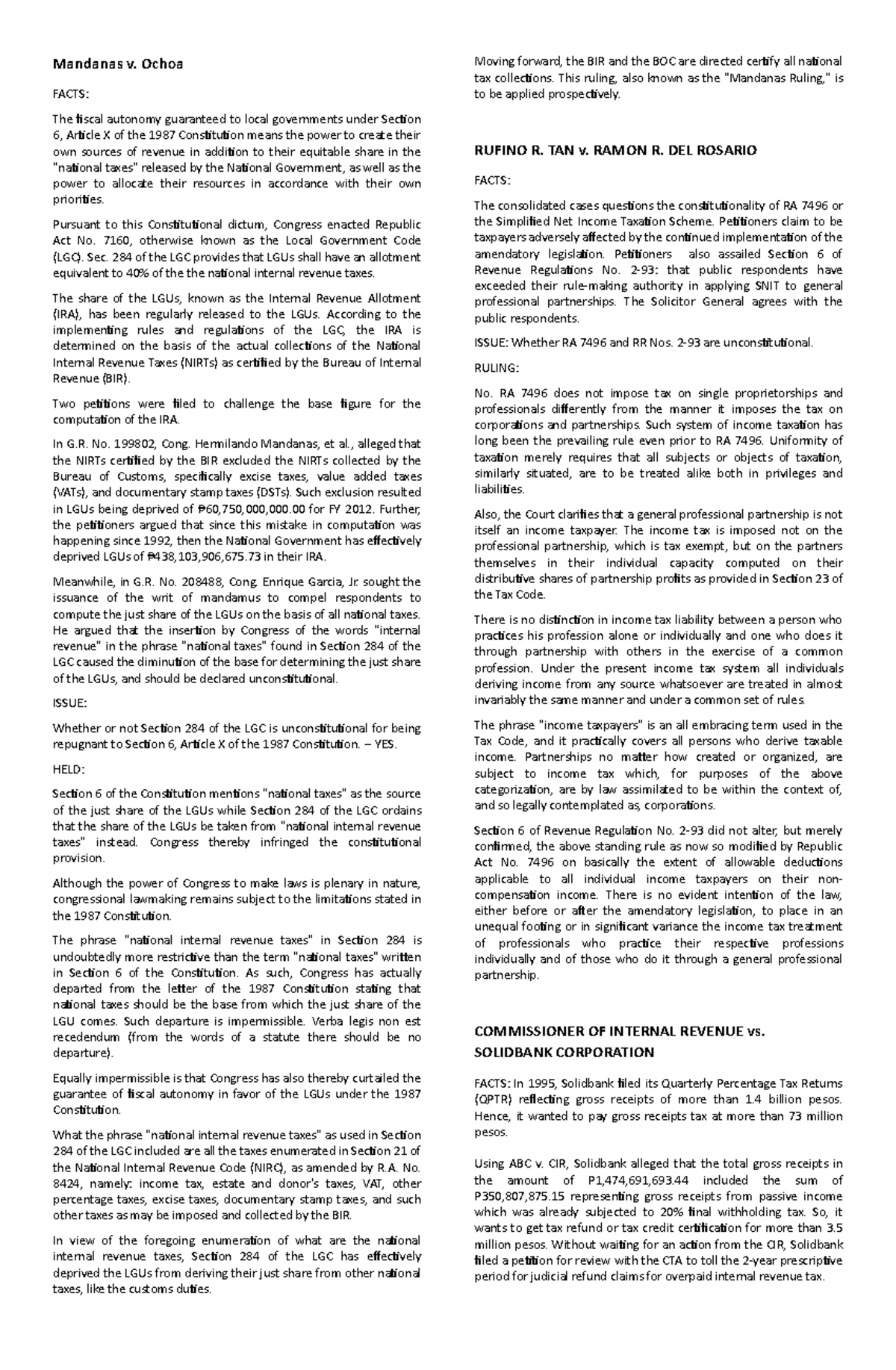 Income taxation digested cases (TaxRev) - Mandanas v. Ochoa FACTS: The ...