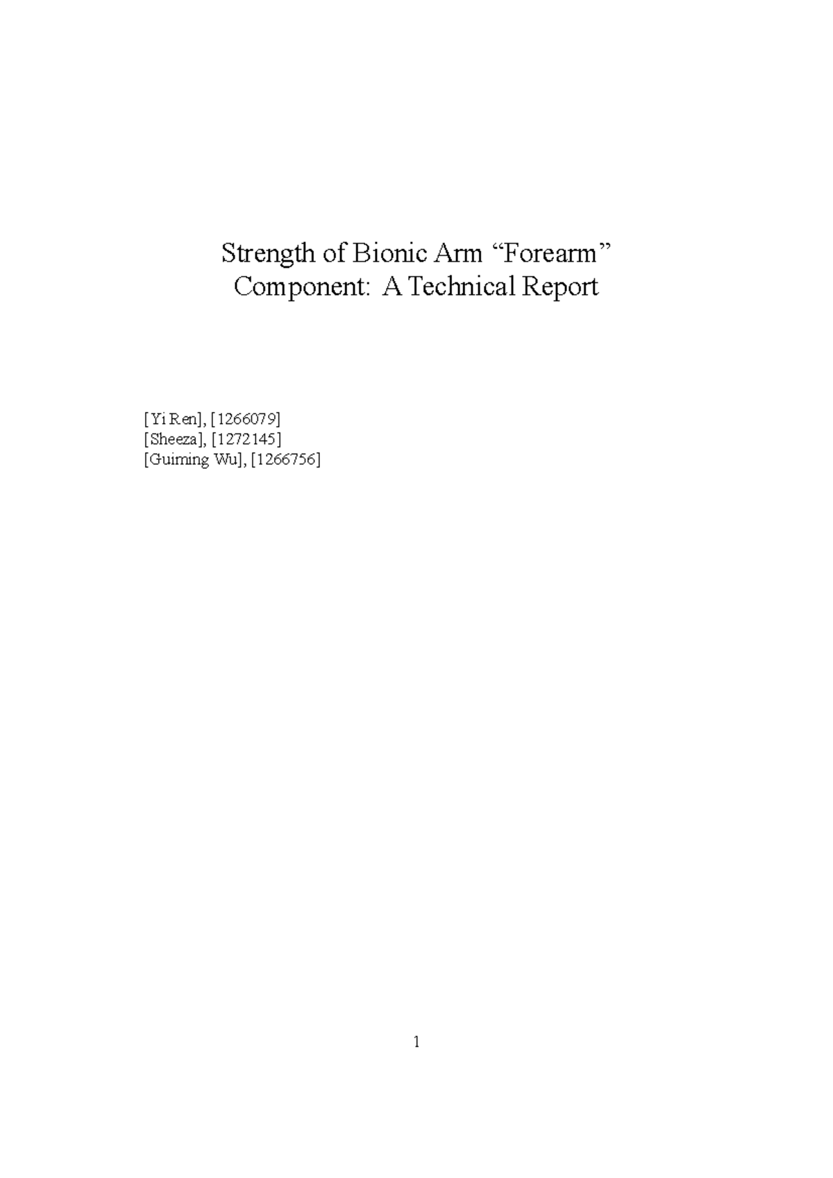 BMEN30010 Assignment 1 Report Template - Strength of Bionic Arm ...