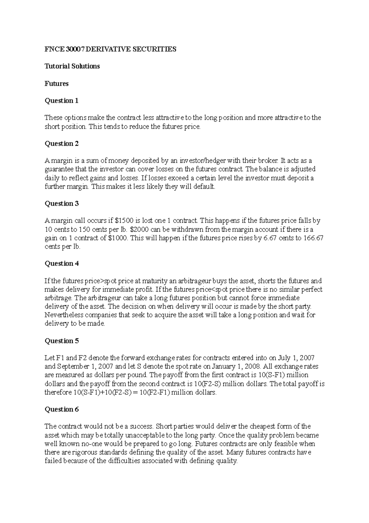 Futures 1 solutions - FNCE 30007 DERIVATIVE SECURITIES Tutorial ...