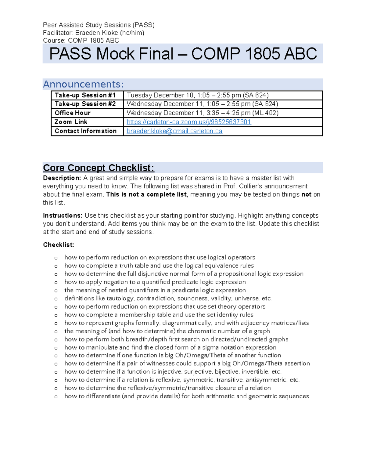 Mock Final - PASS - Facilitator: Braeden Kloke (he/him) Course: COMP ...