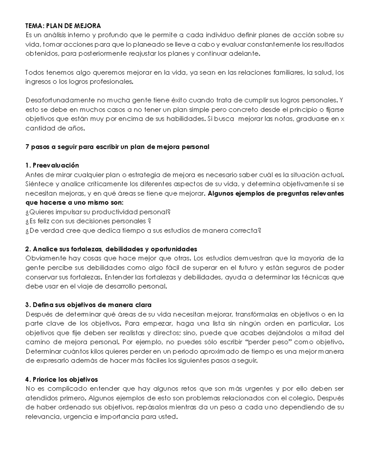 TEMA PLAN DE Mejora - TEMA: PLAN DE MEJORA Es un análisis interno y ...