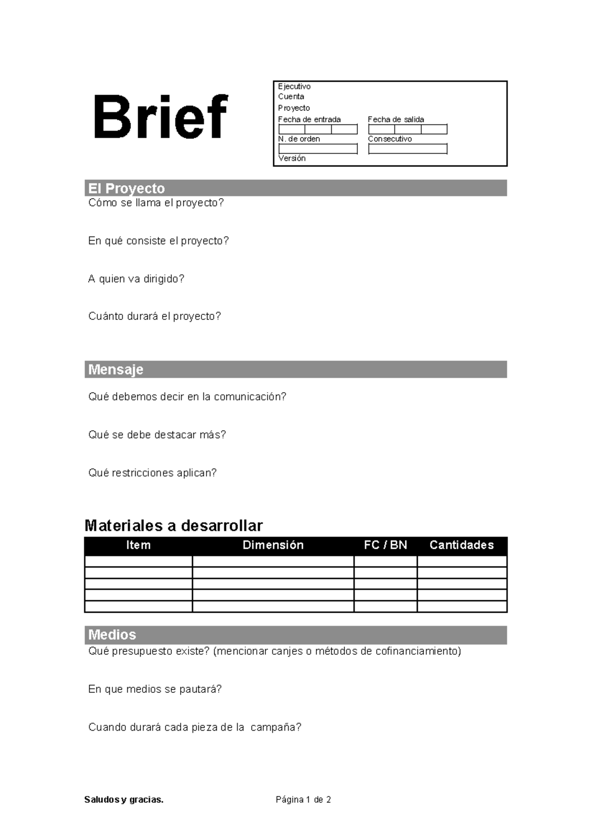 Esquema del Brief - Brief ####### Ejecutivo ####### Cuenta ...