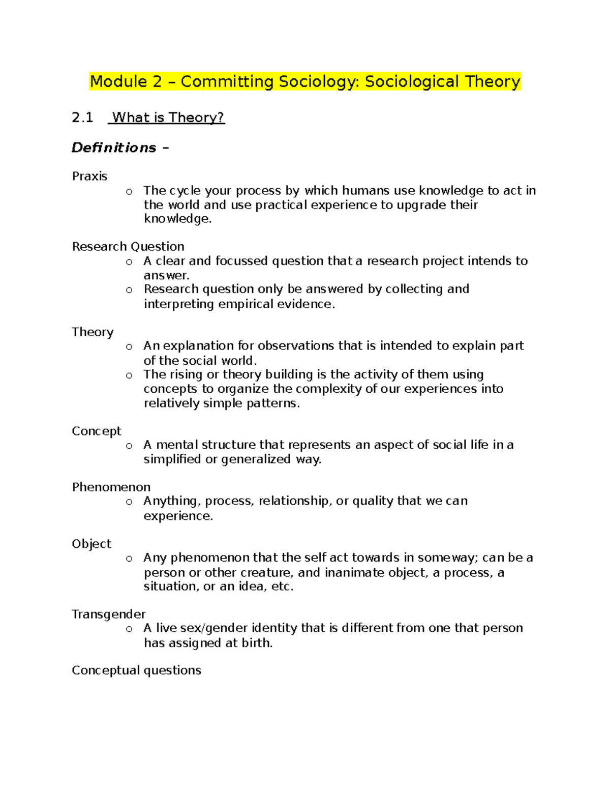 Module 2 - notes - Module 2 – Committing Sociology: Sociological Theory ...