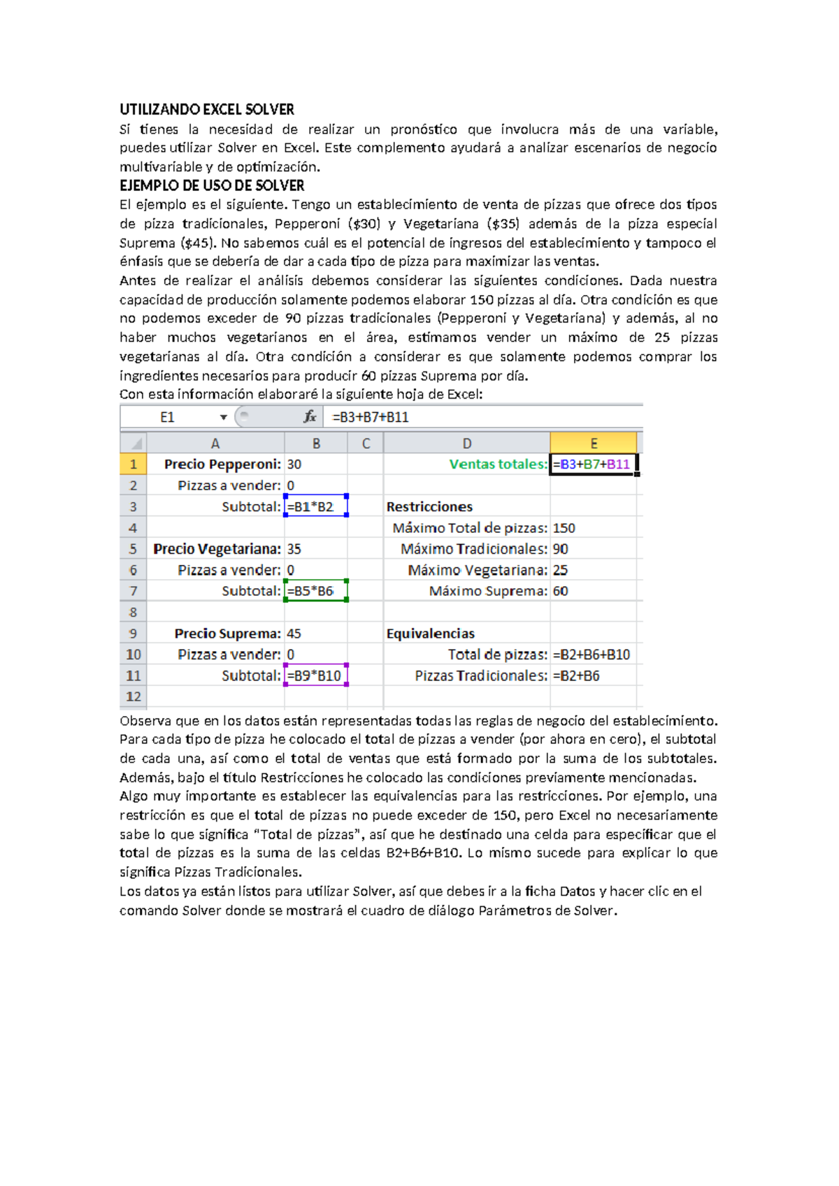 Utilizando Excel Solver - UTILIZANDO EXCEL SOLVER Si tienes la necesidad de realizar un ...