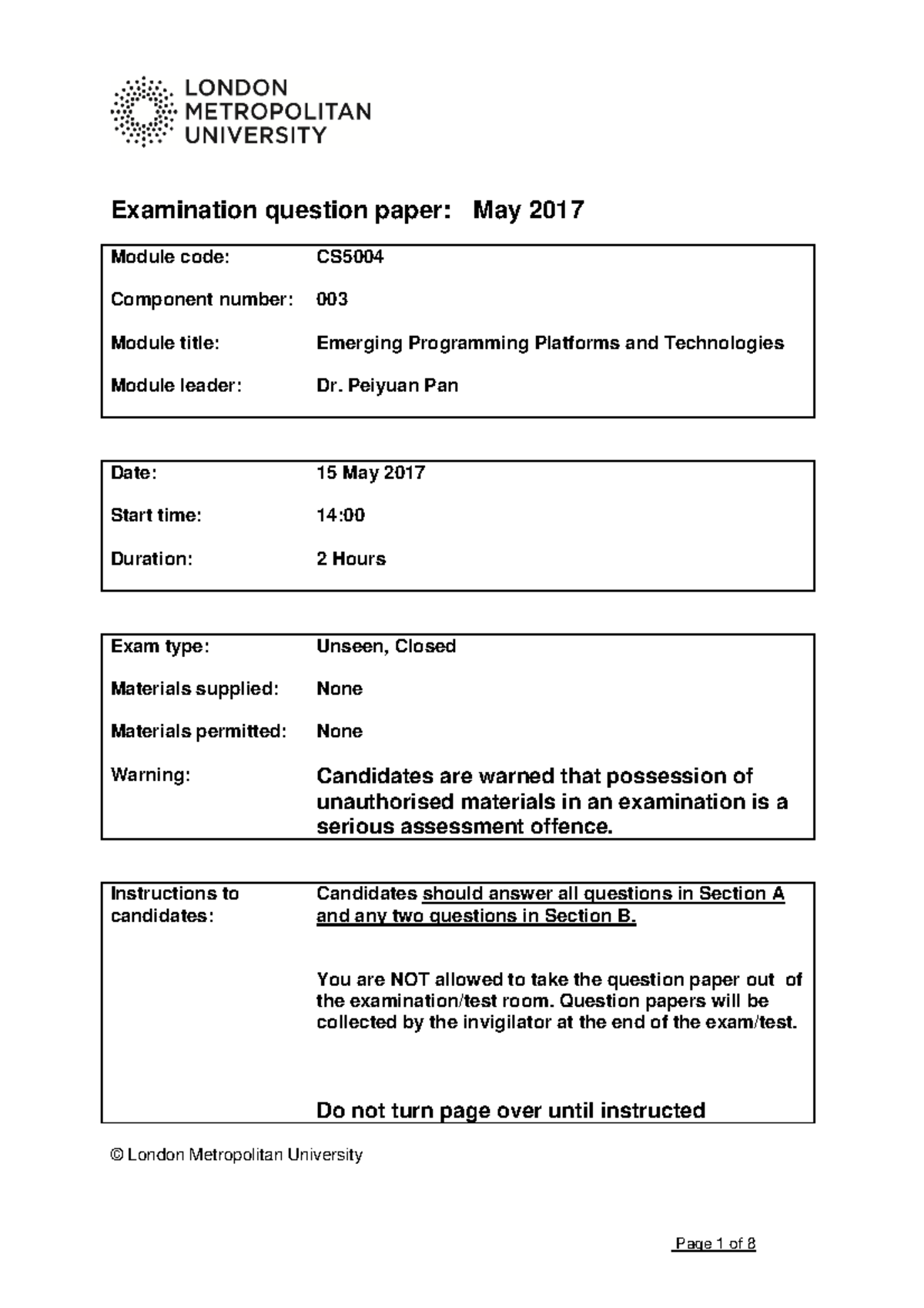 Exam May 2016, questions - Examination question paper: May 2017 Module code: CS5004 Component ...