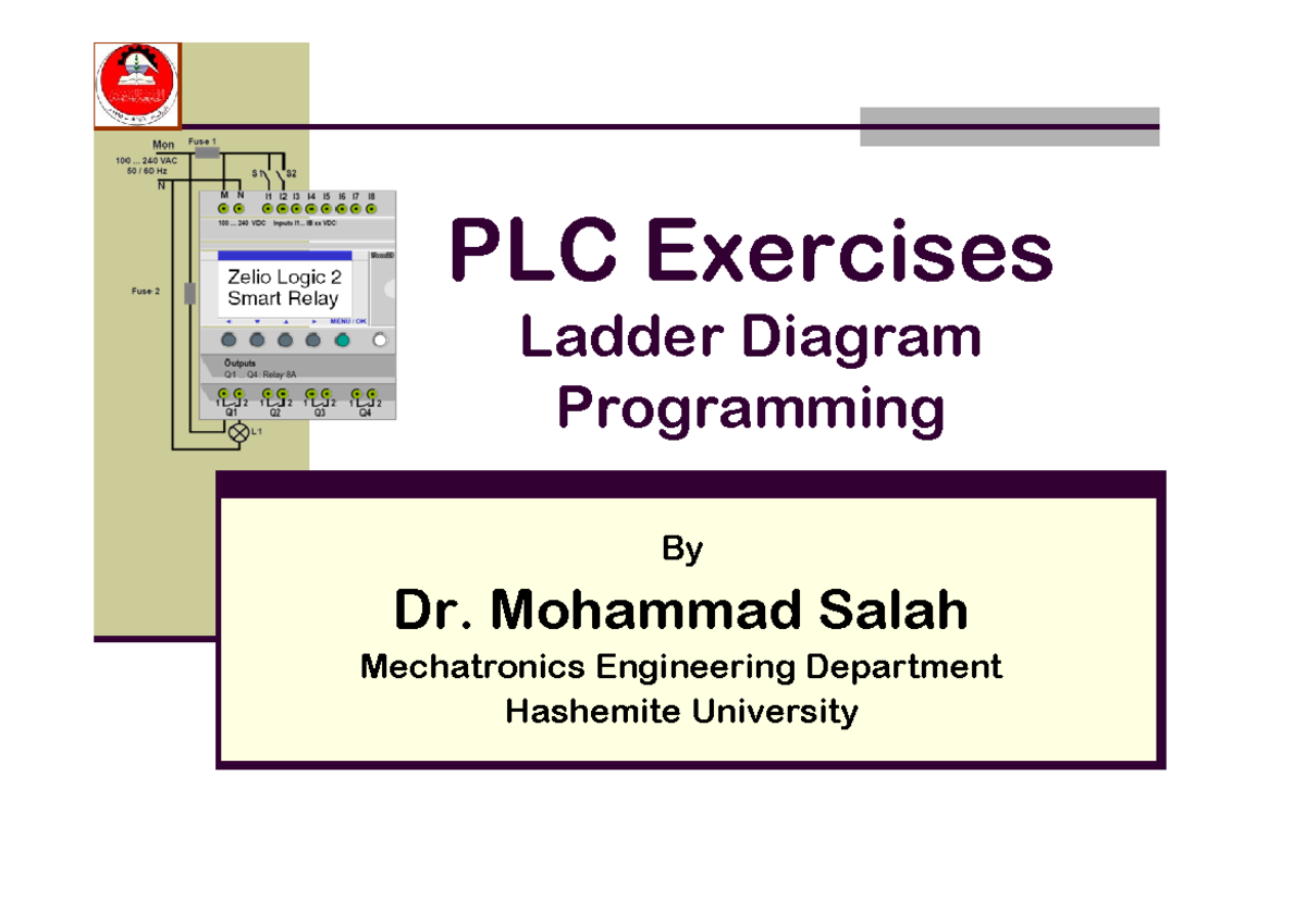 Infoplc net PLC Exercises - PLC Exercises Ladder Diagram Programming By Dr. Mohammad Salah - Studocu
