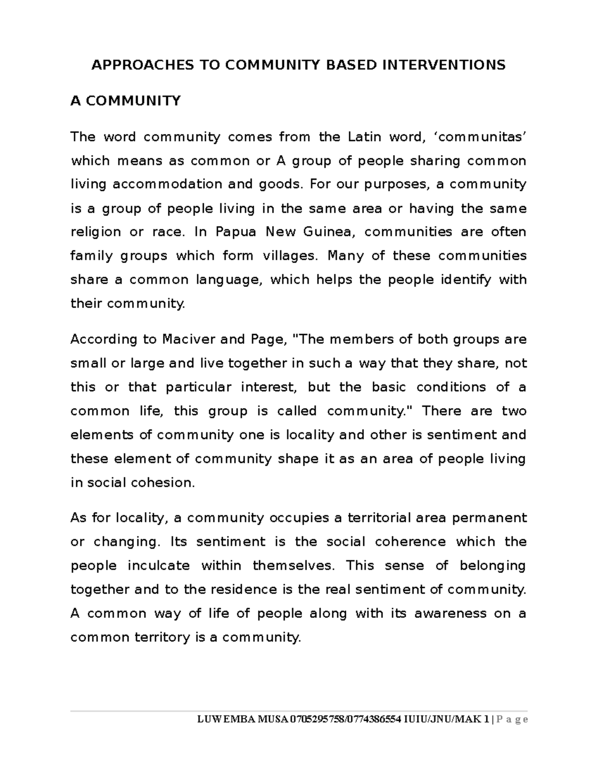 Approches to cbi - APPROACHES TO COMMUNITY BASED INTERVENTIONS A ...